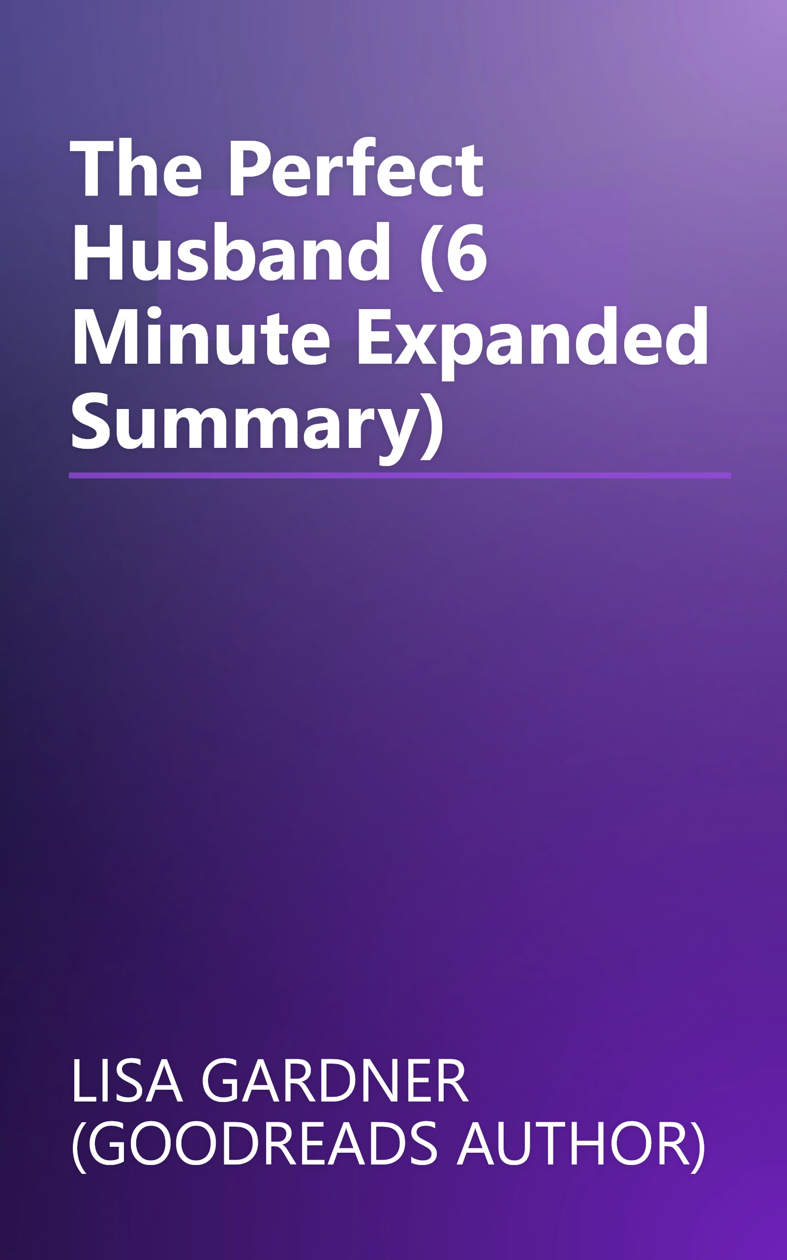 The Perfect Husband (6 Minute   Expanded Summary) book cover