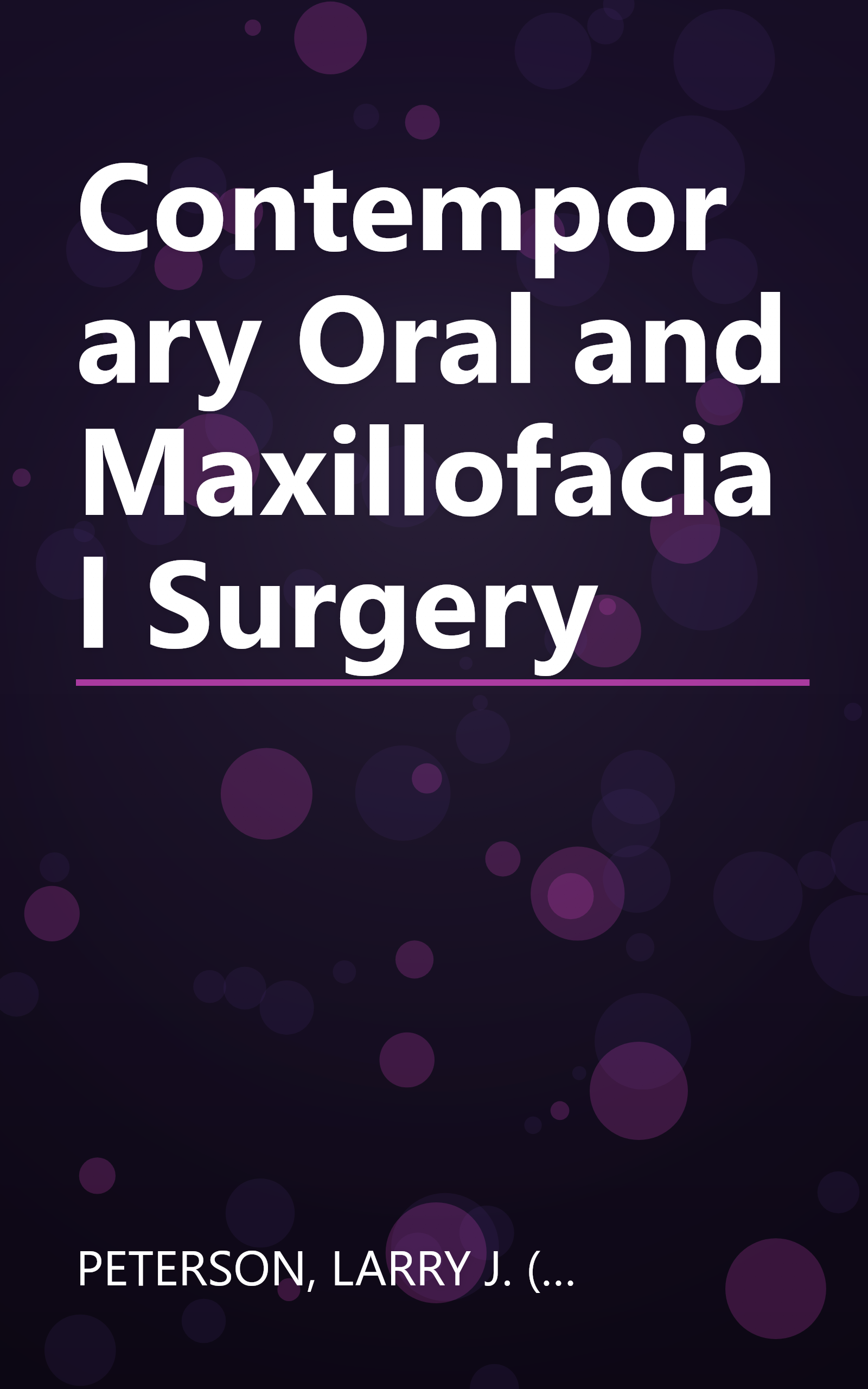 Contemporary Oral and Maxillofacial Surgery book cover