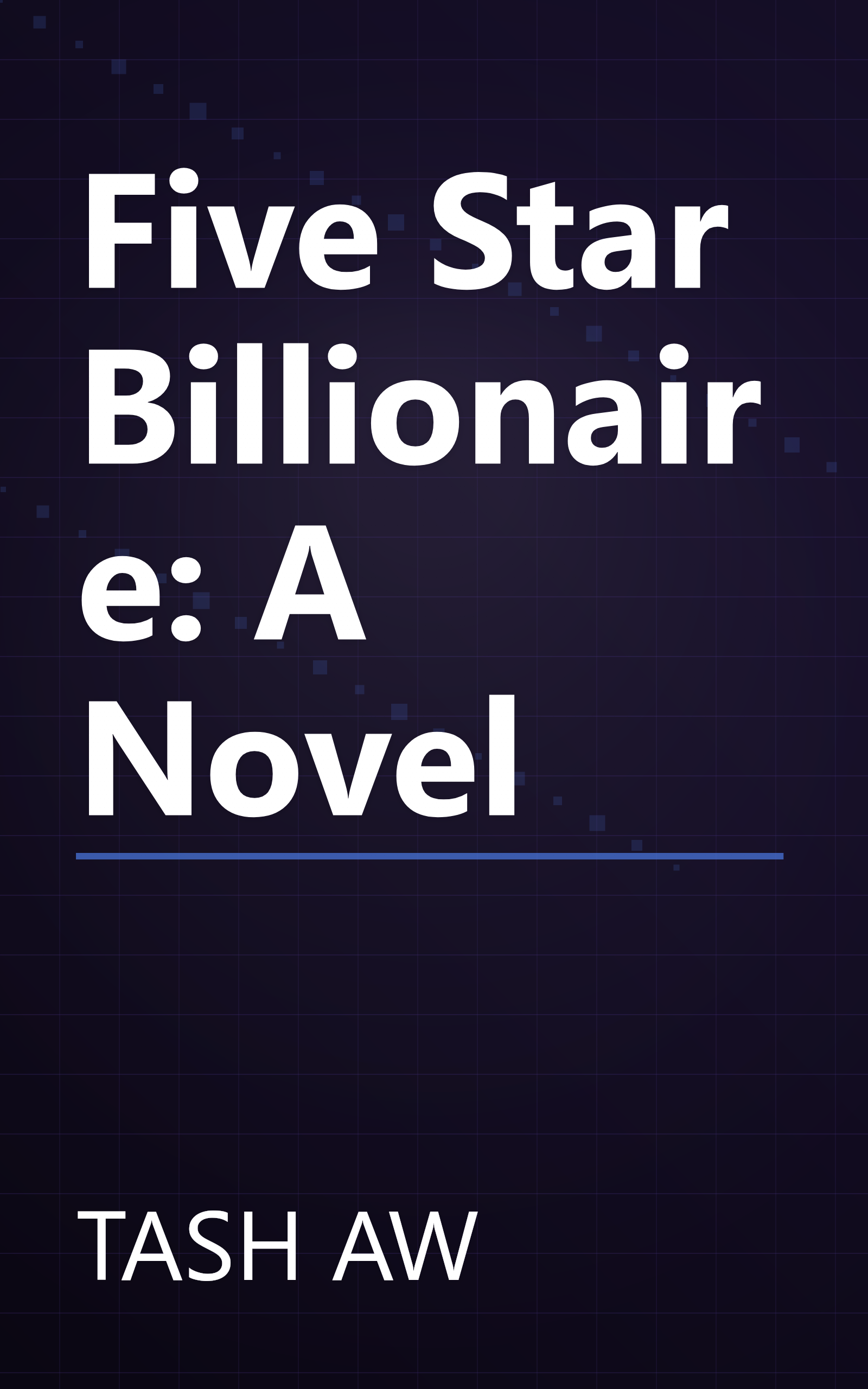 Five Star Billionaire: A Novel book cover