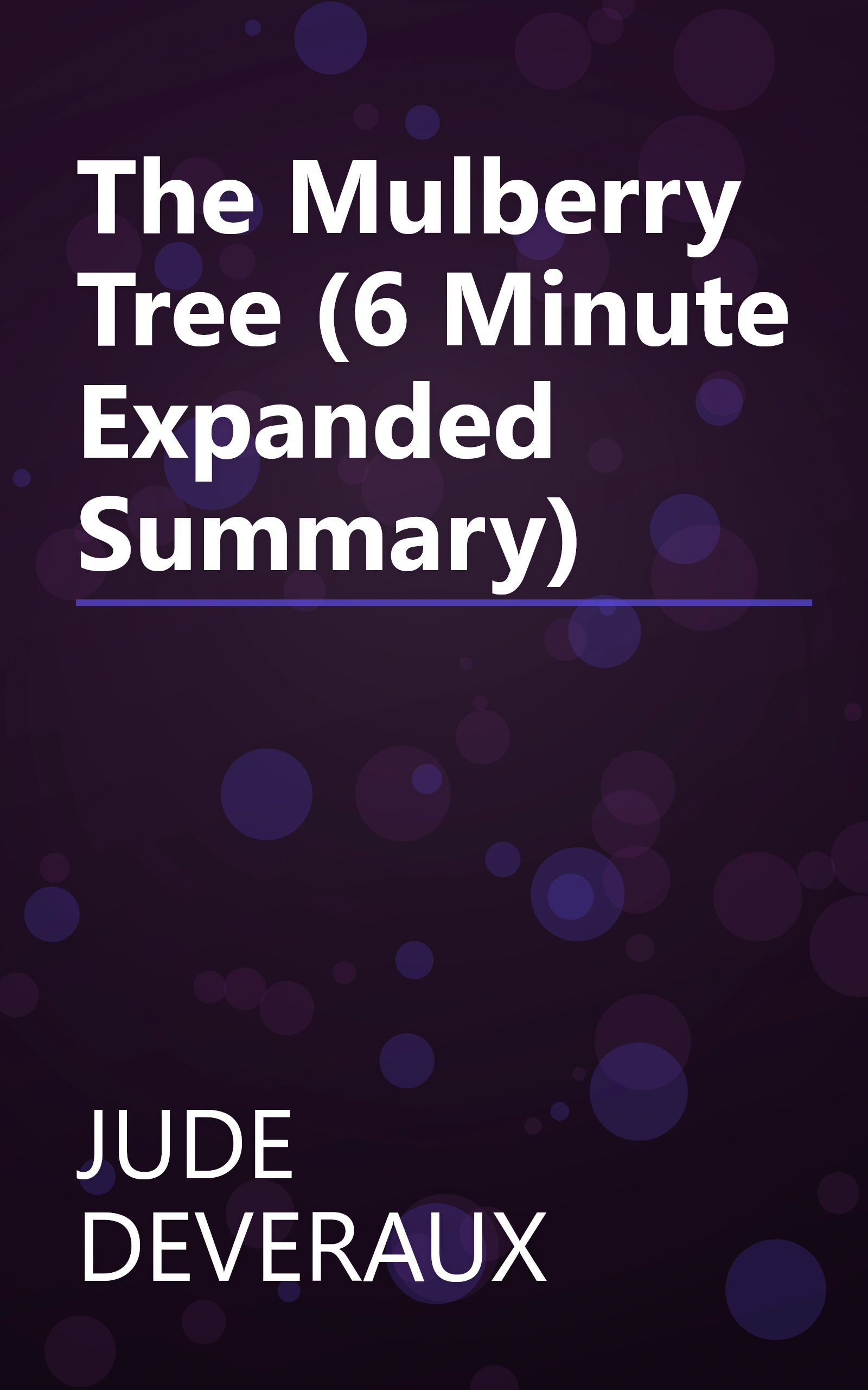 The Mulberry Tree (6 Minute   Expanded Summary) book cover
