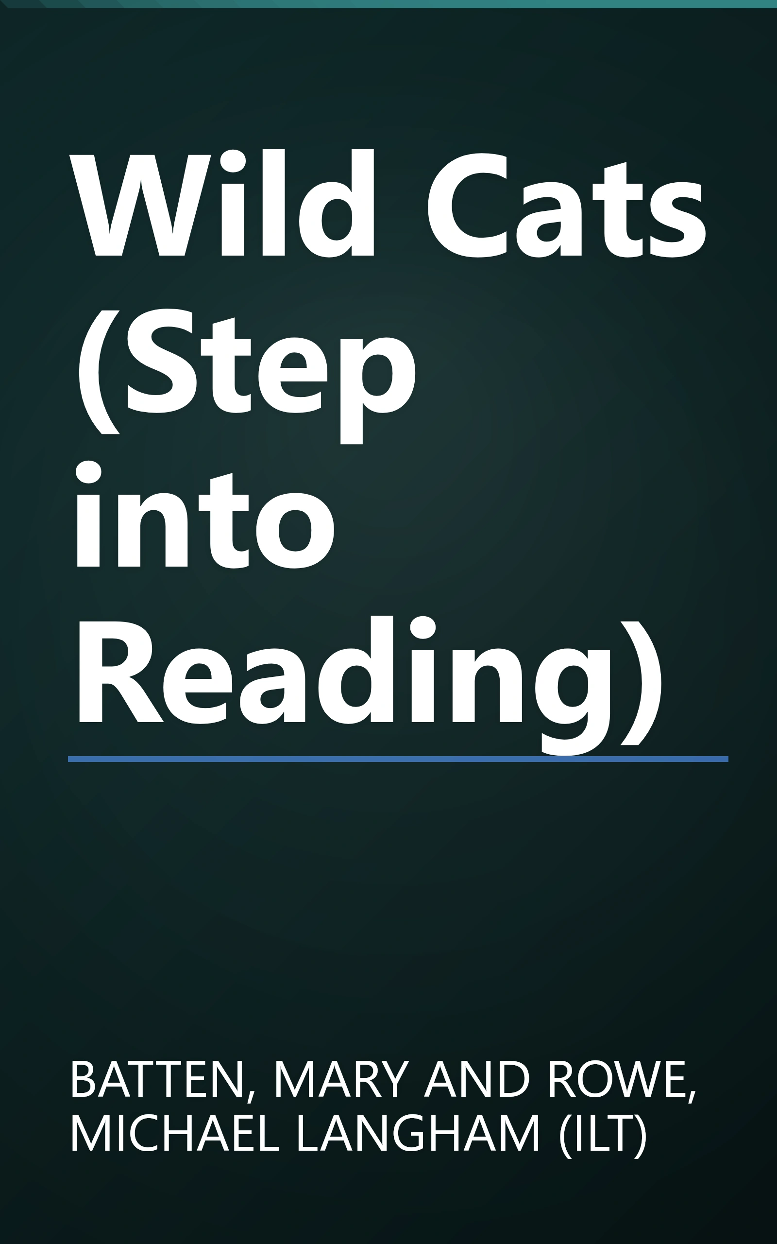 Wild Cats (Step into Reading) book cover