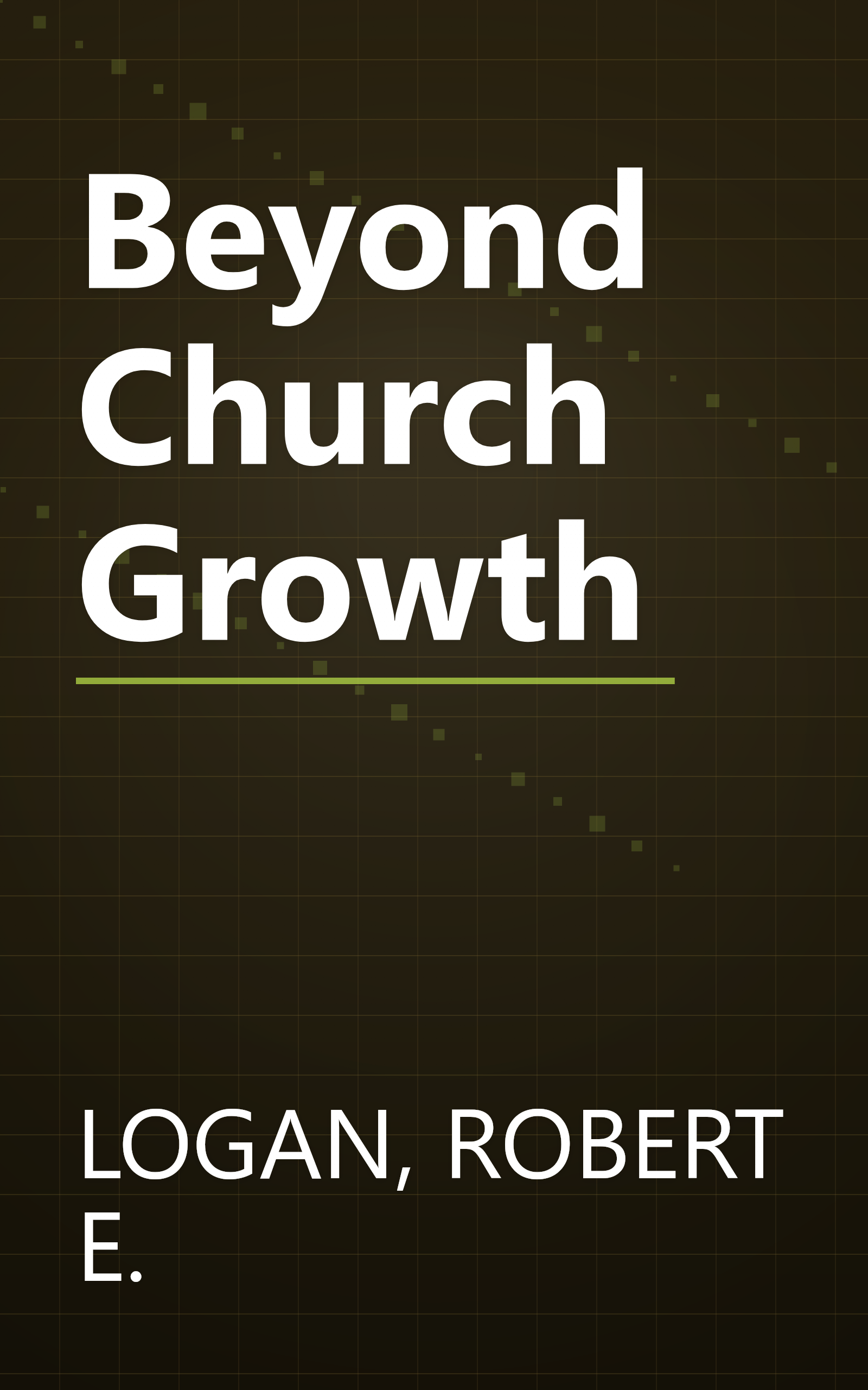 Beyond Church Growth book cover