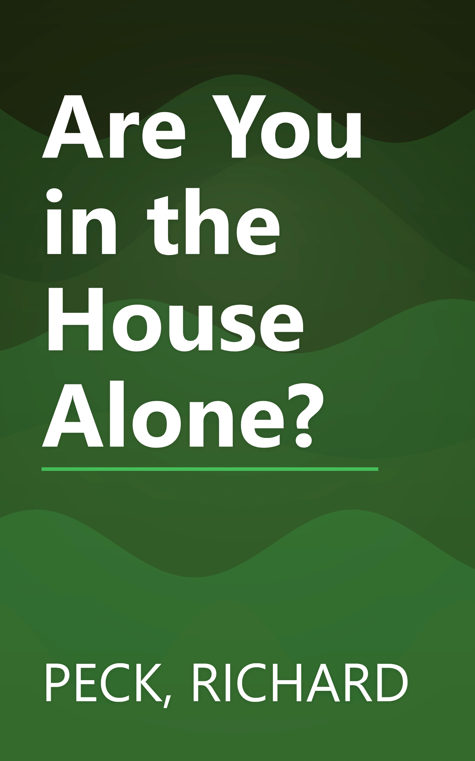 Are You in the House Alone? book cover