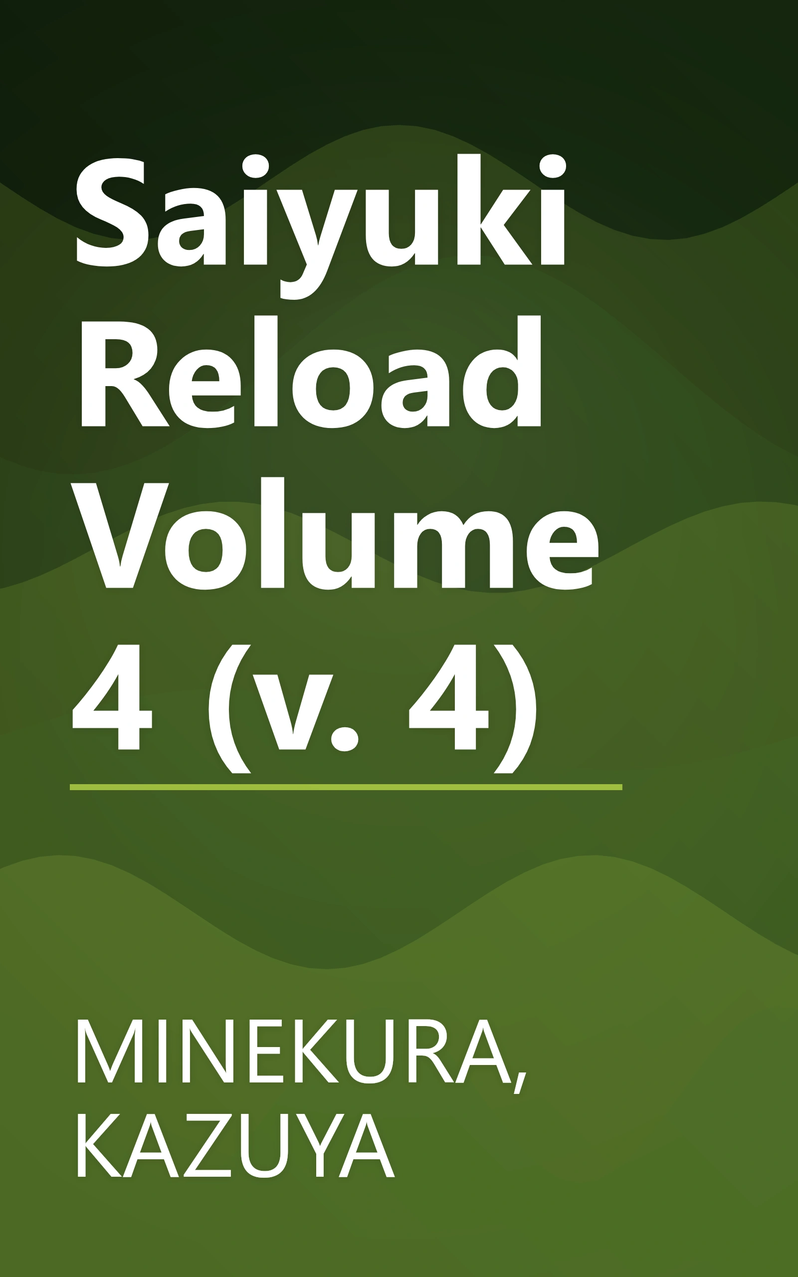 Saiyuki Reload Volume 4 (v. 4) book cover