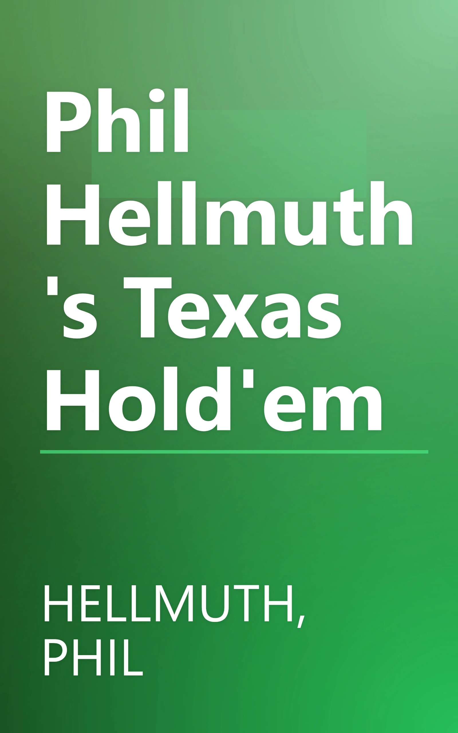 Phil Hellmuth's Texas Hold'em book cover