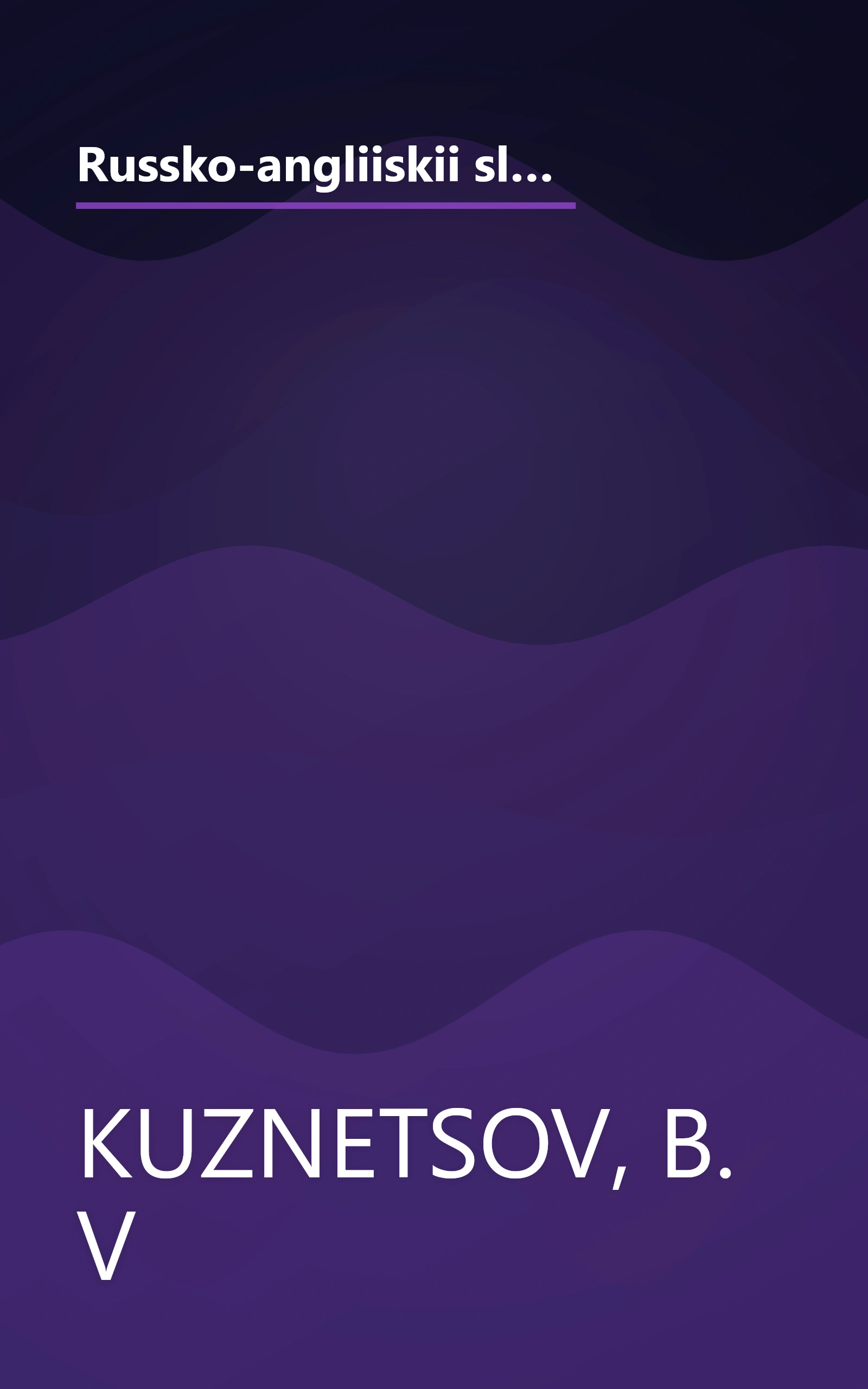 Russko-angliiskii slovar nauchno-tekhnicheskoi leksiki: Okolo 30,000 slov i slovosochetanii (Russian Edition) book cover