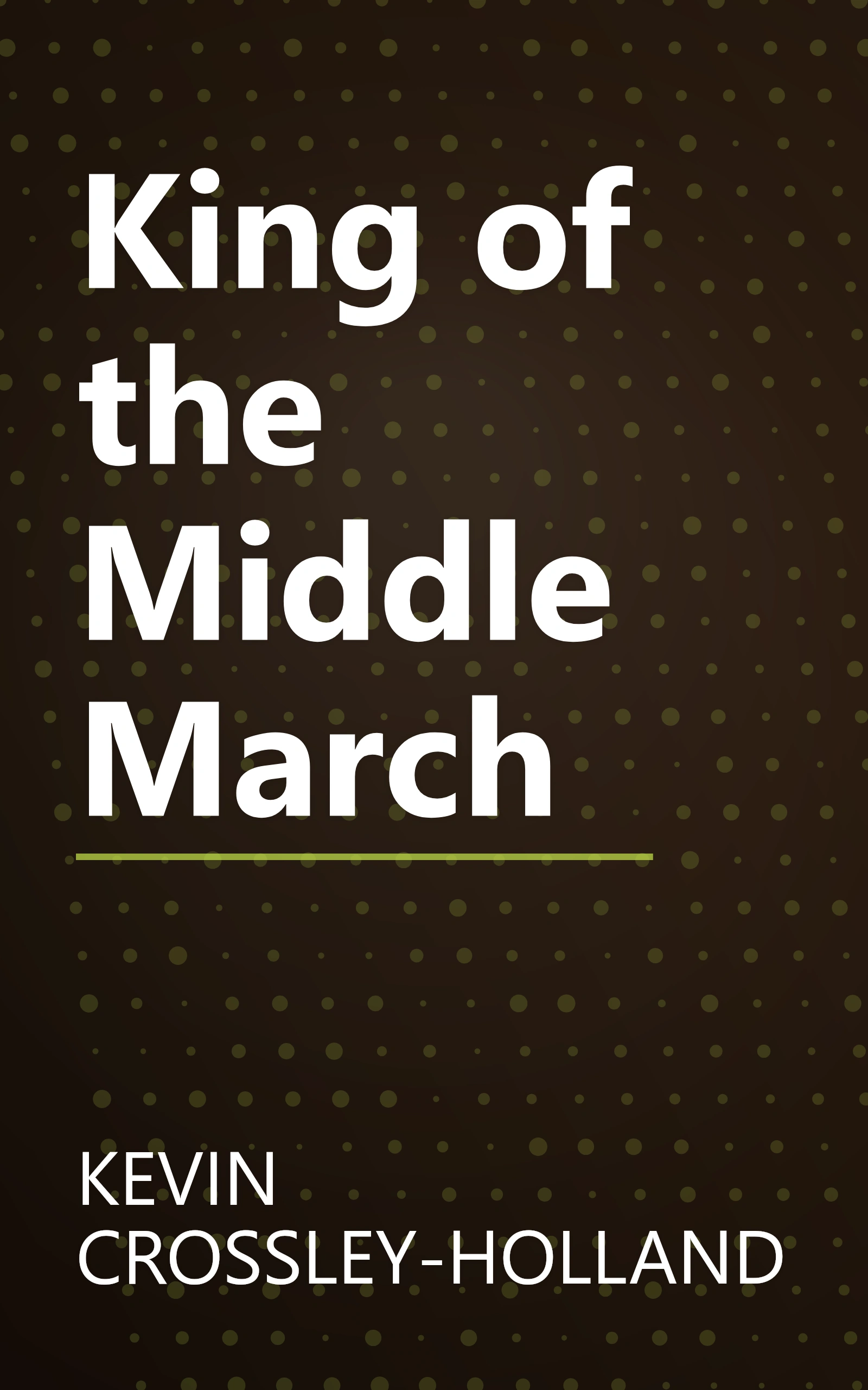 King of the Middle March book cover