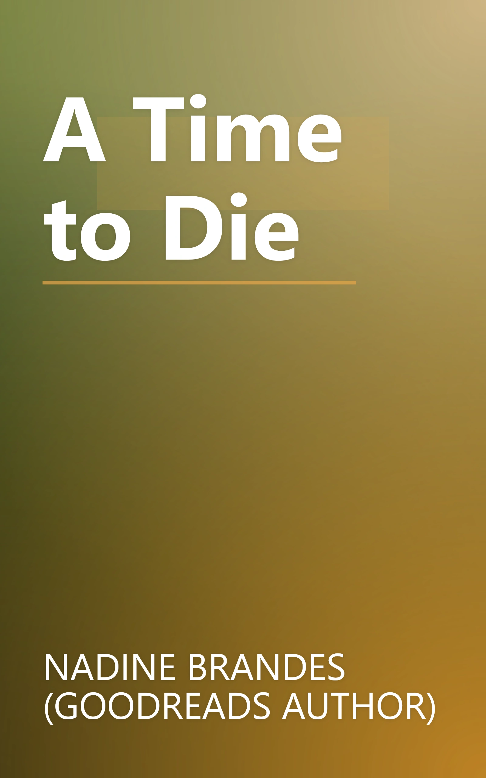 A Time to Die book cover