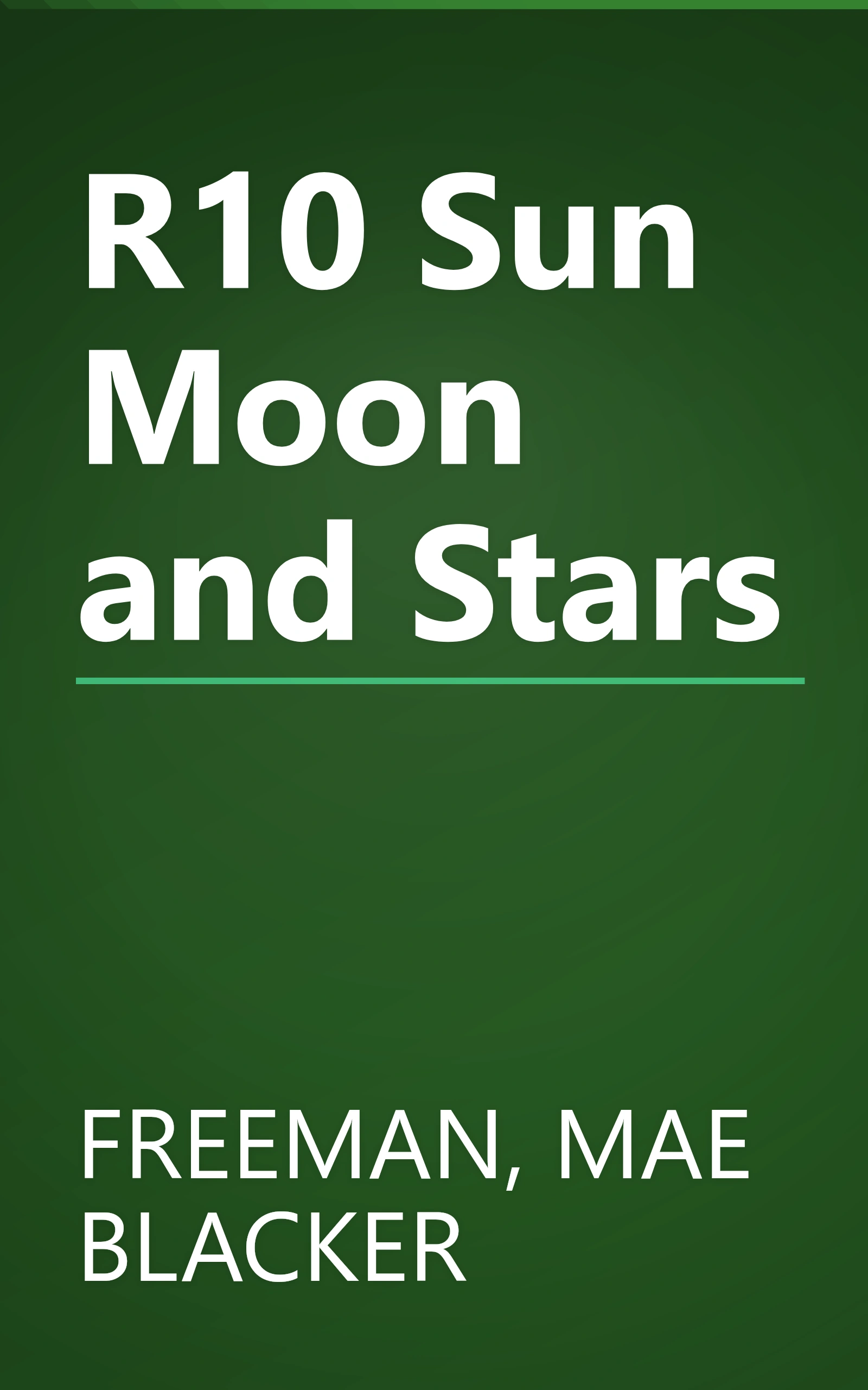 R10 Sun Moon and Stars book cover