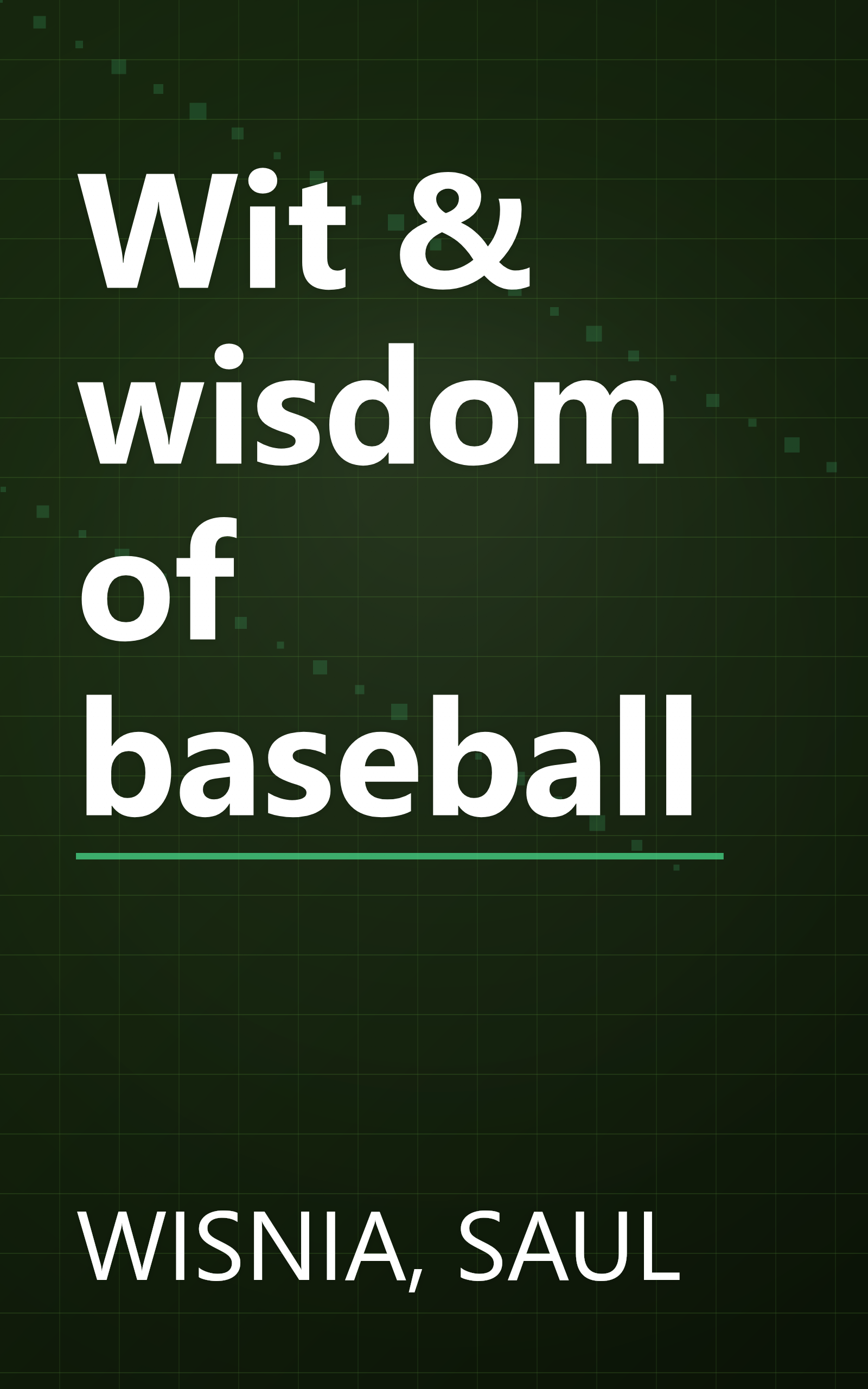 Wit & wisdom of baseball book cover