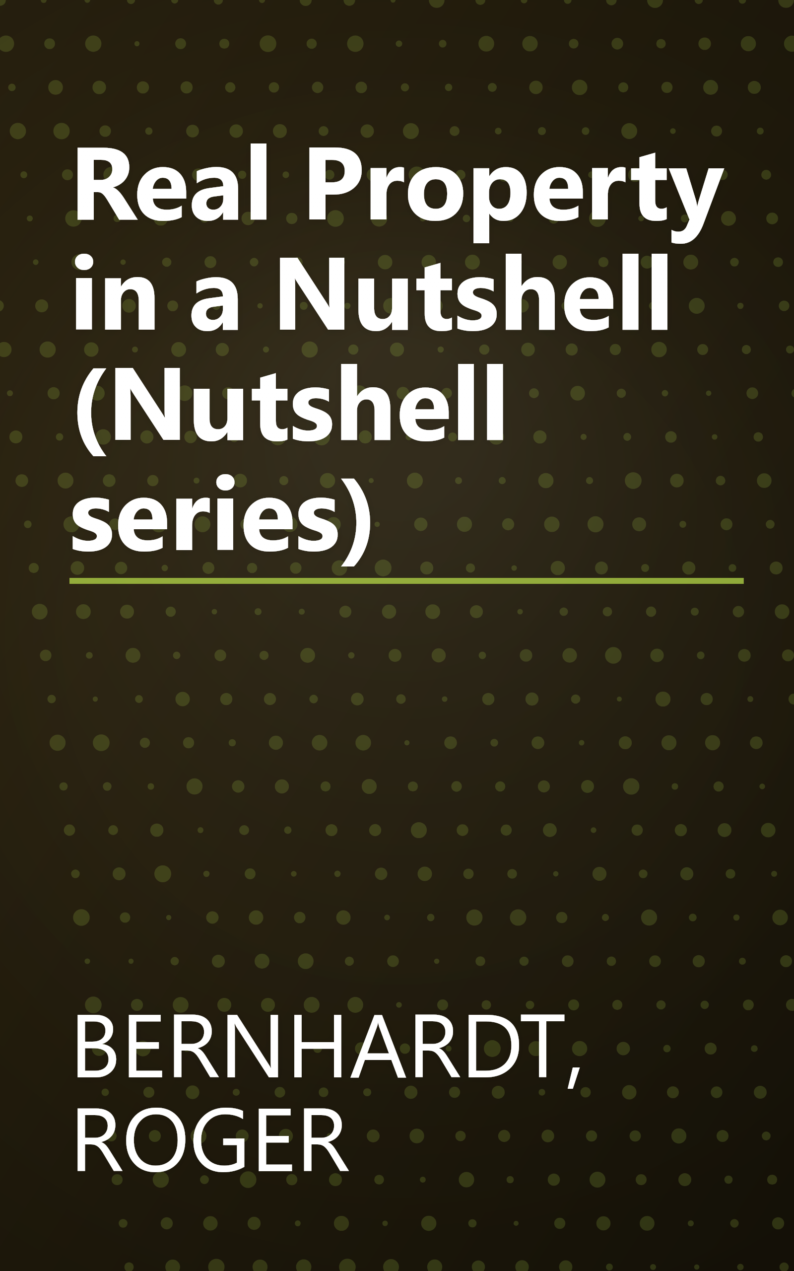 Real Property in a Nutshell (Nutshell series) book cover