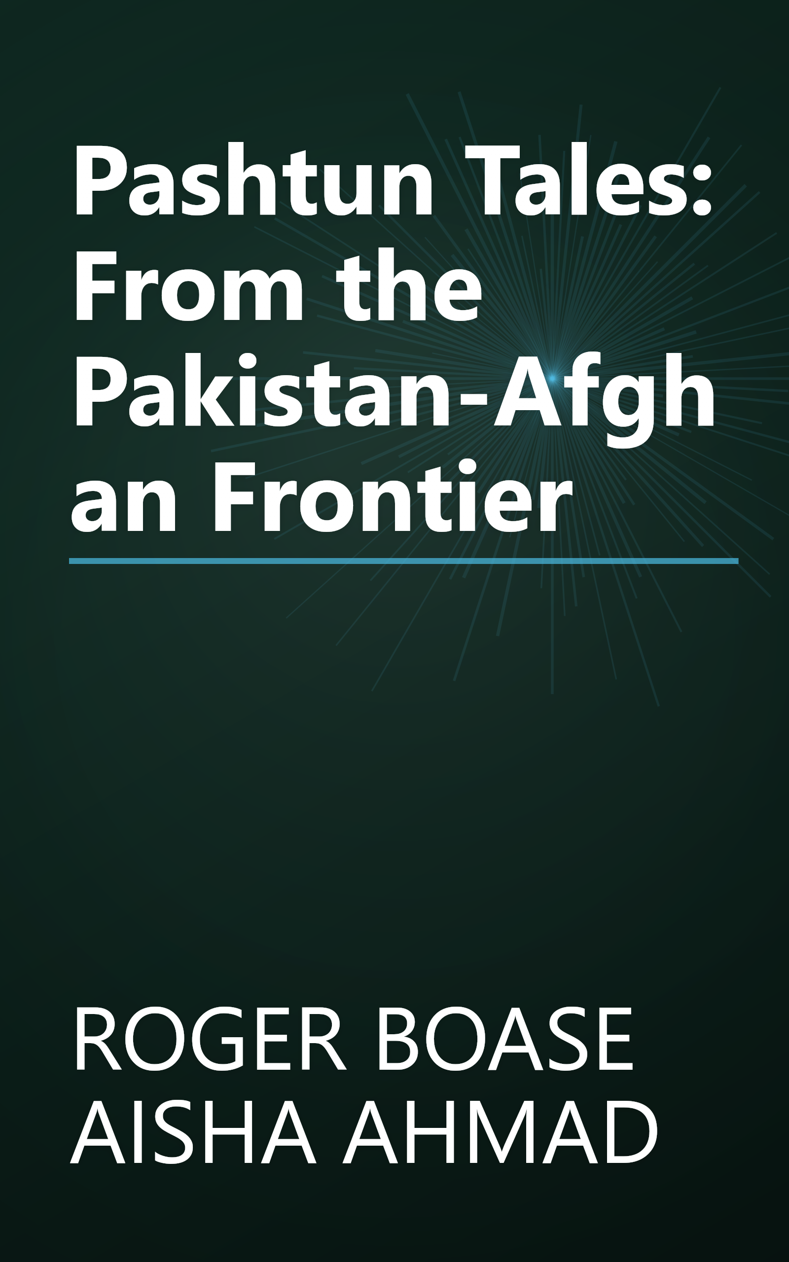 Pashtun Tales: From the Pakistan-Afghan Frontier book cover