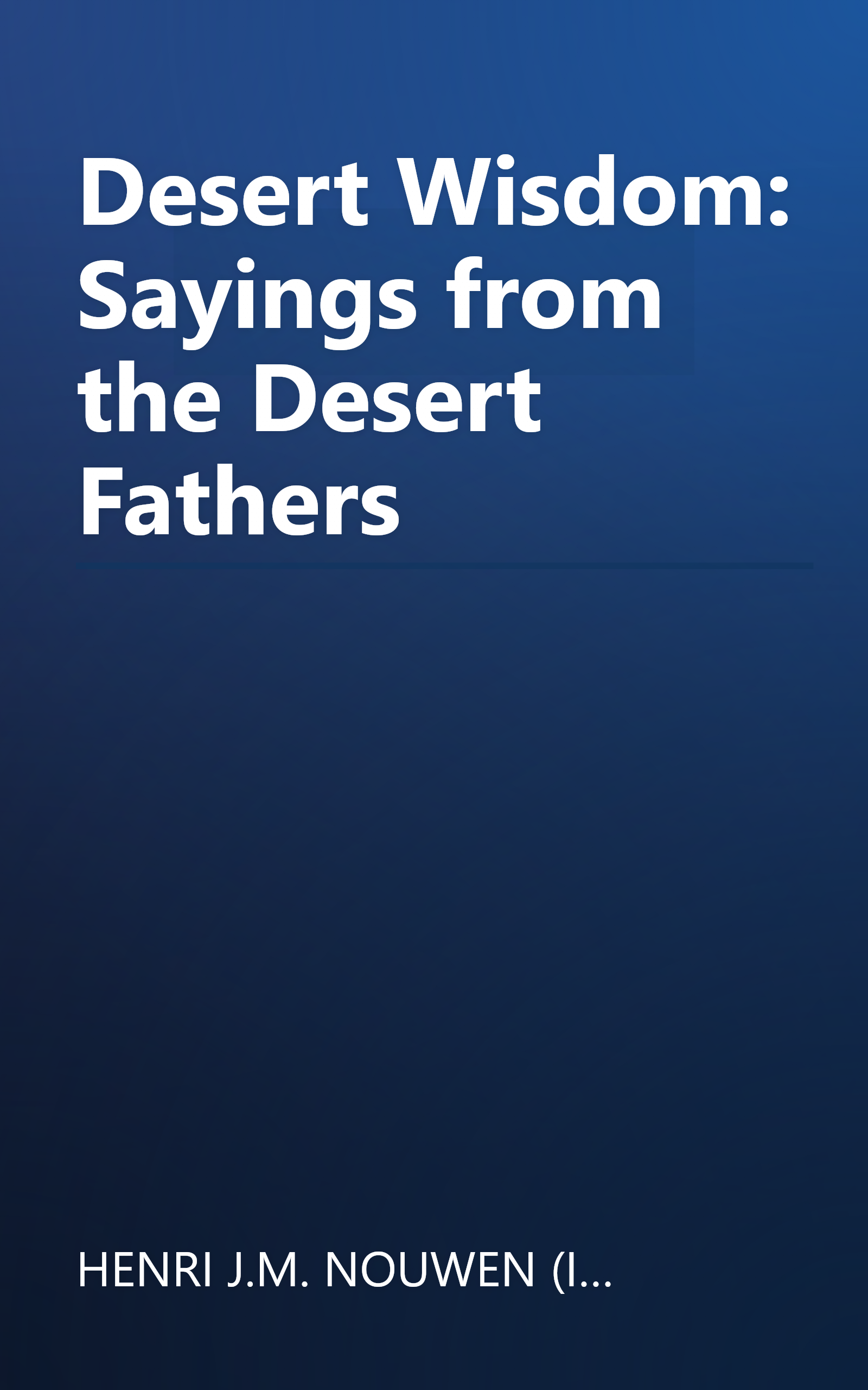 Desert Wisdom: Sayings from the Desert Fathers book cover