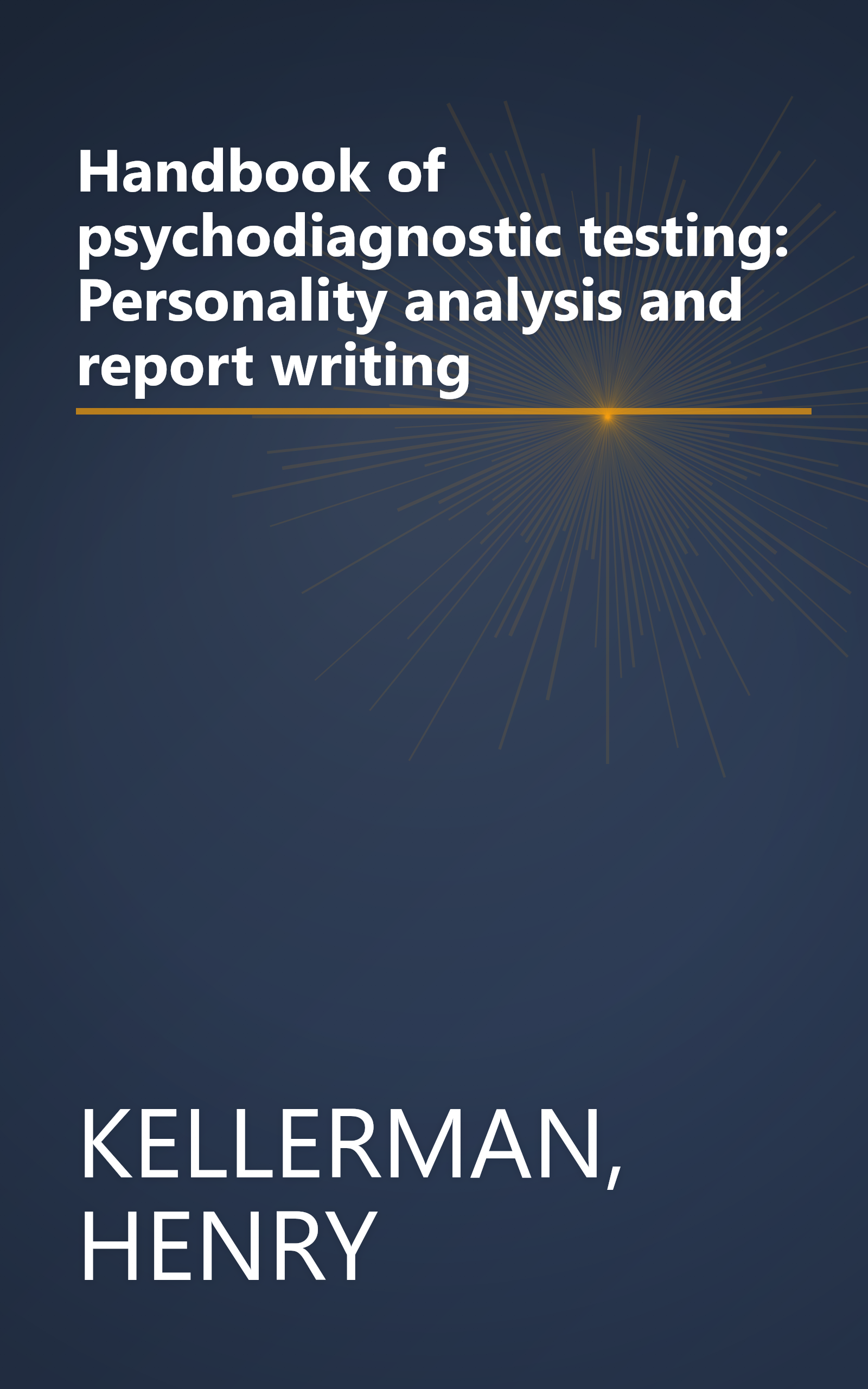 Handbook of psychodiagnostic testing: Personality analysis and report writing book cover