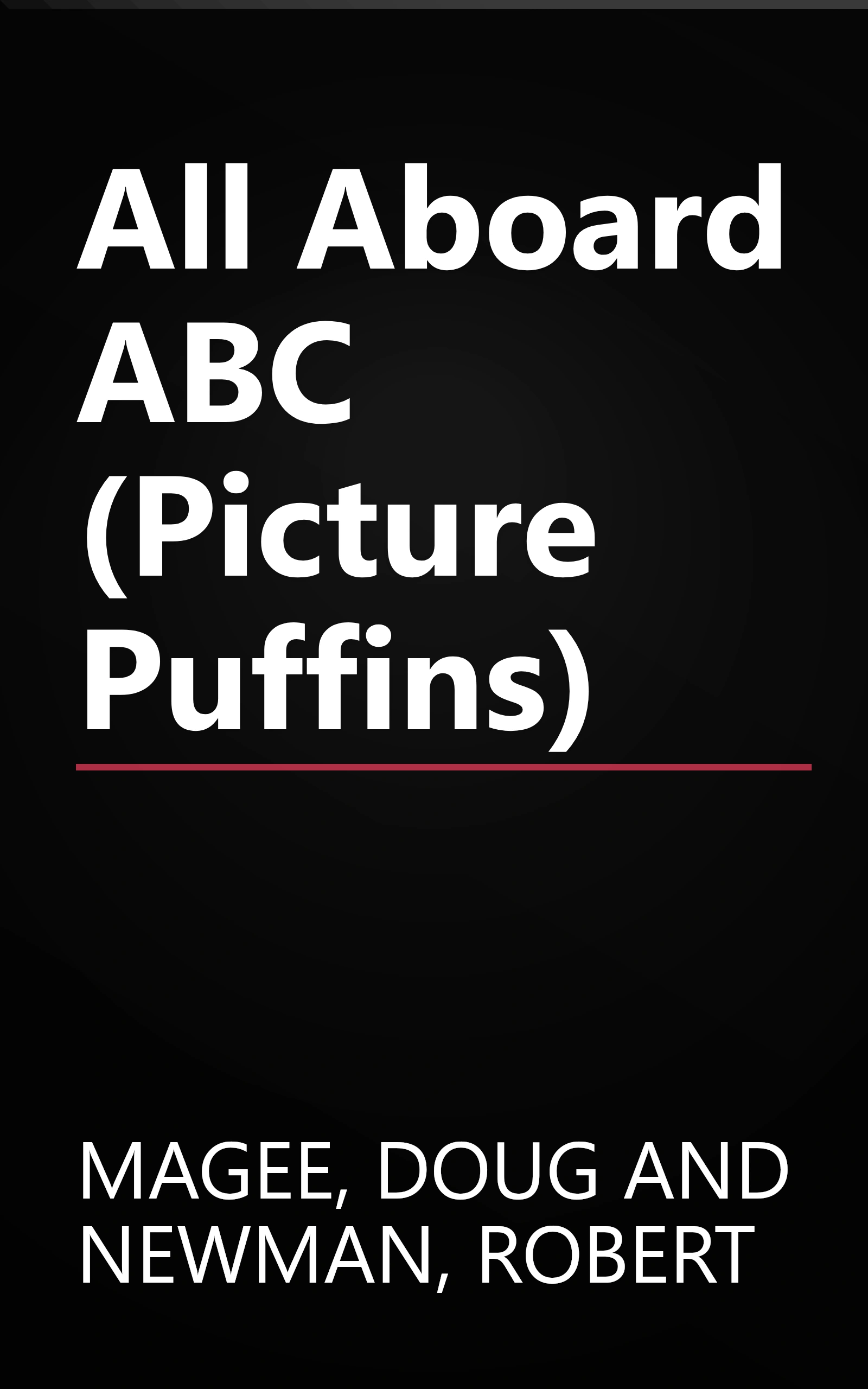 All Aboard ABC (Picture Puffins) book cover
