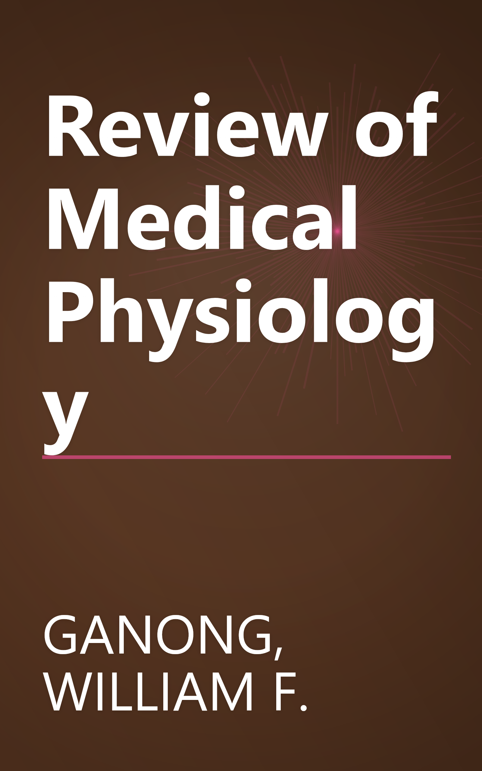 Review of Medical Physiology book cover