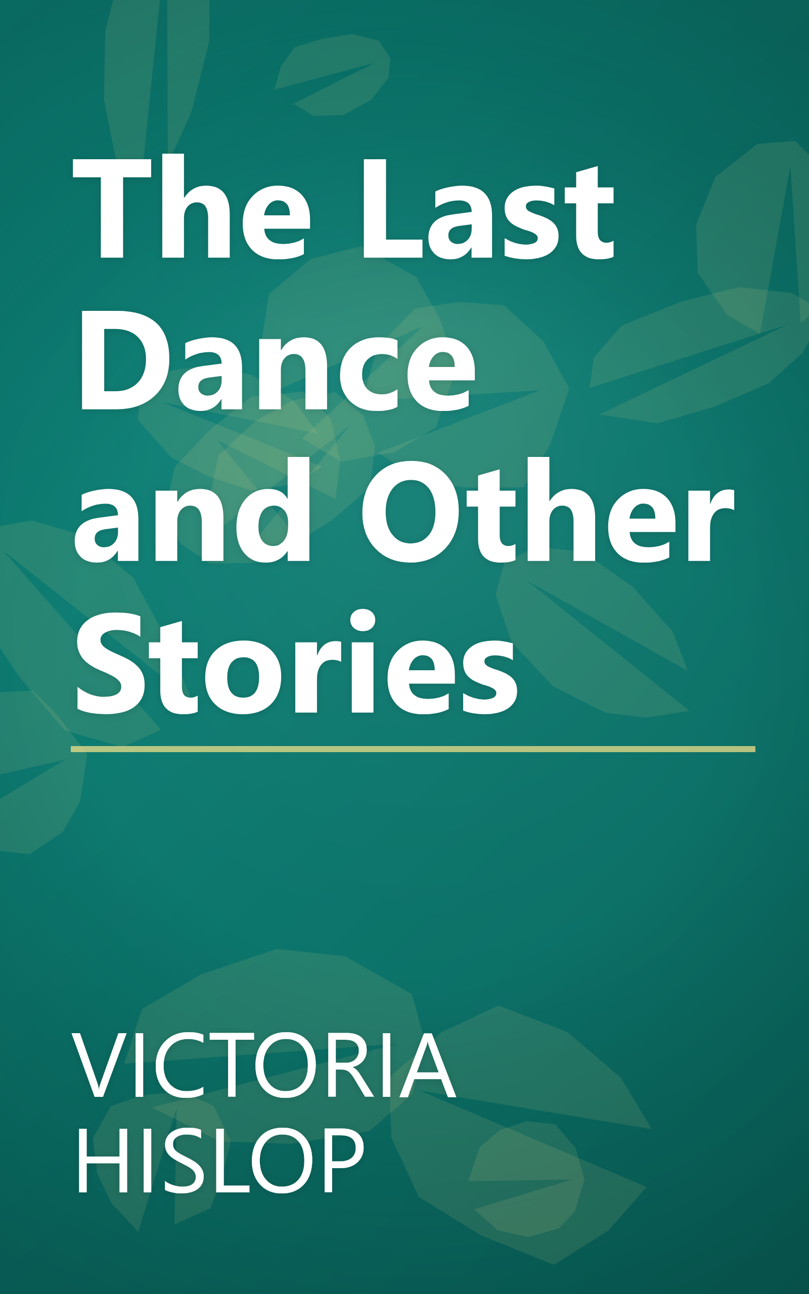 The Last Dance and Other Stories book cover