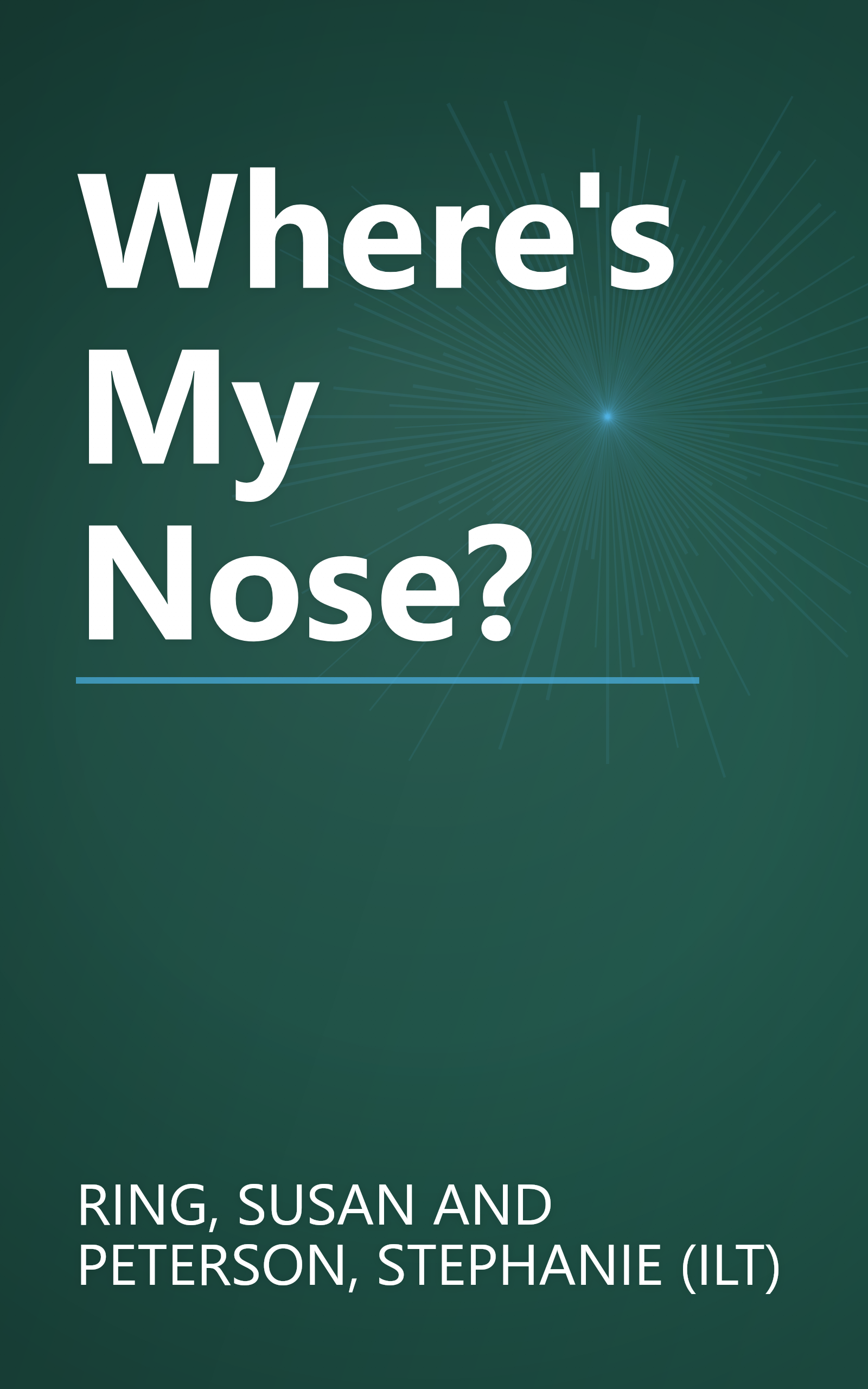Where's My Nose? book cover