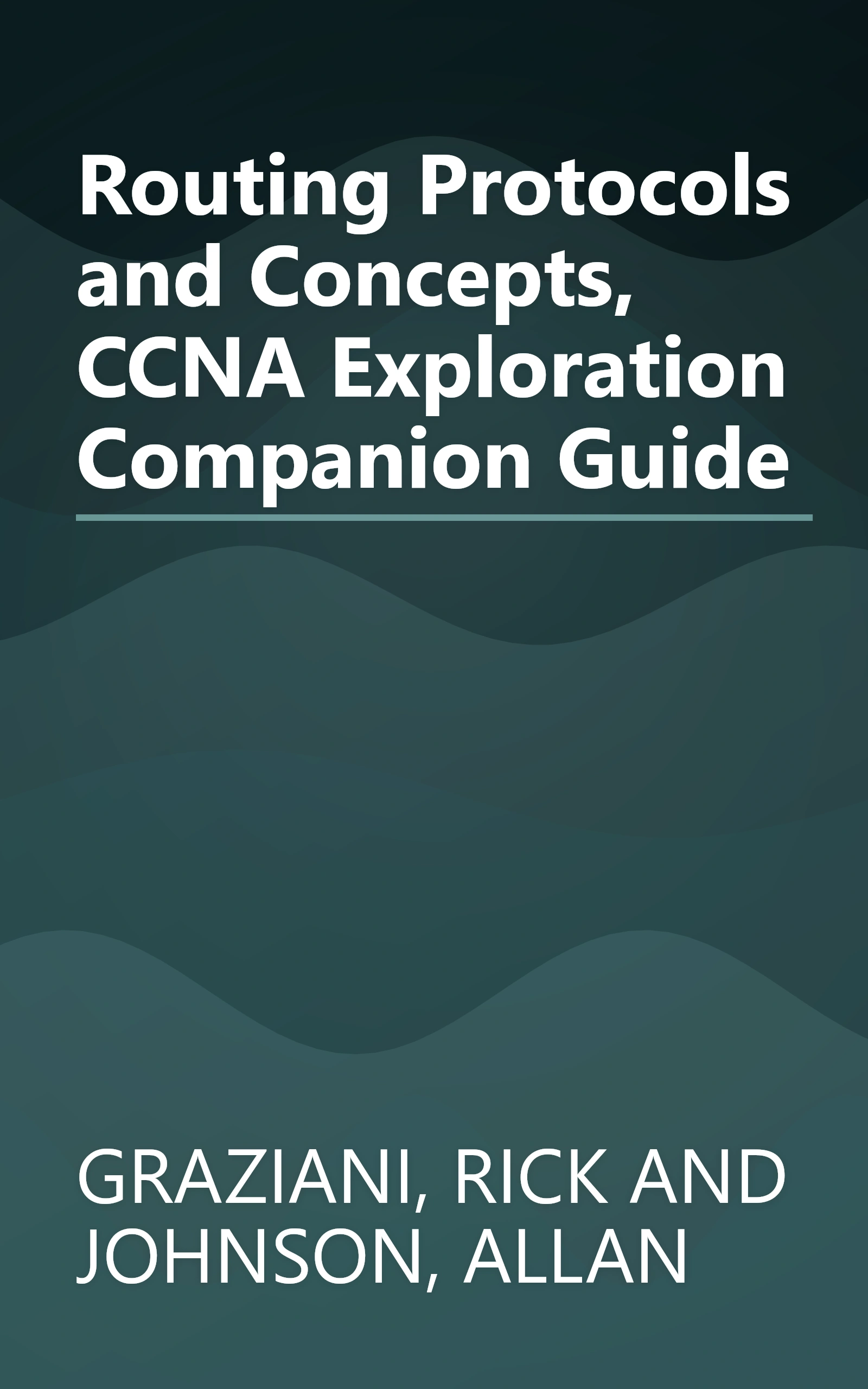 Routing Protocols and Concepts, CCNA Exploration Companion Guide book cover