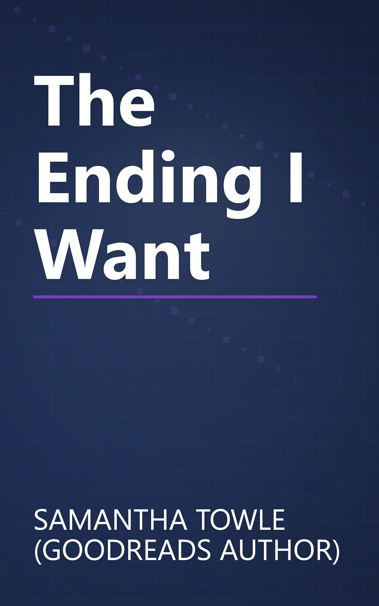 The Ending I Want book cover