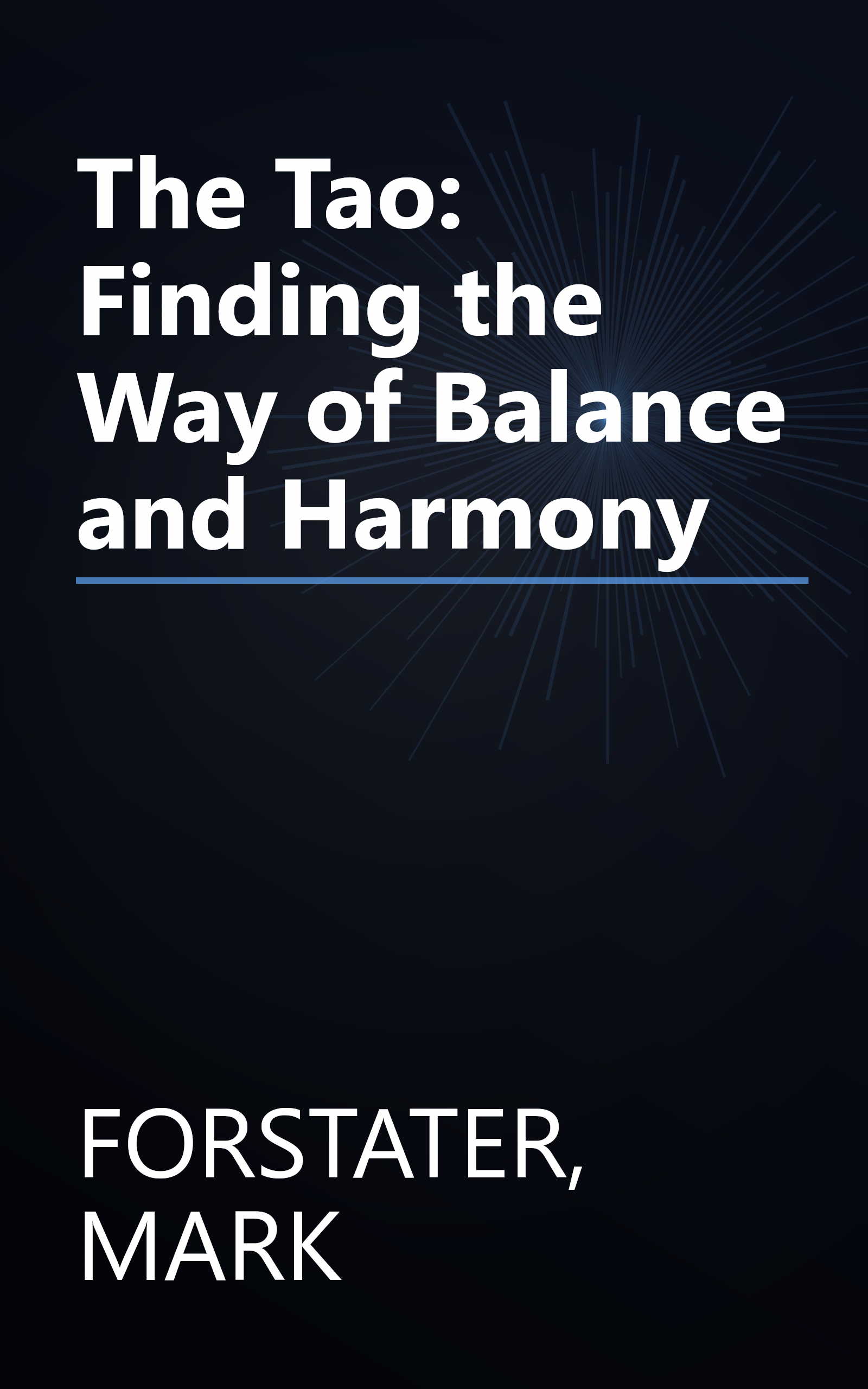The Tao: Finding the Way of Balance and Harmony book cover