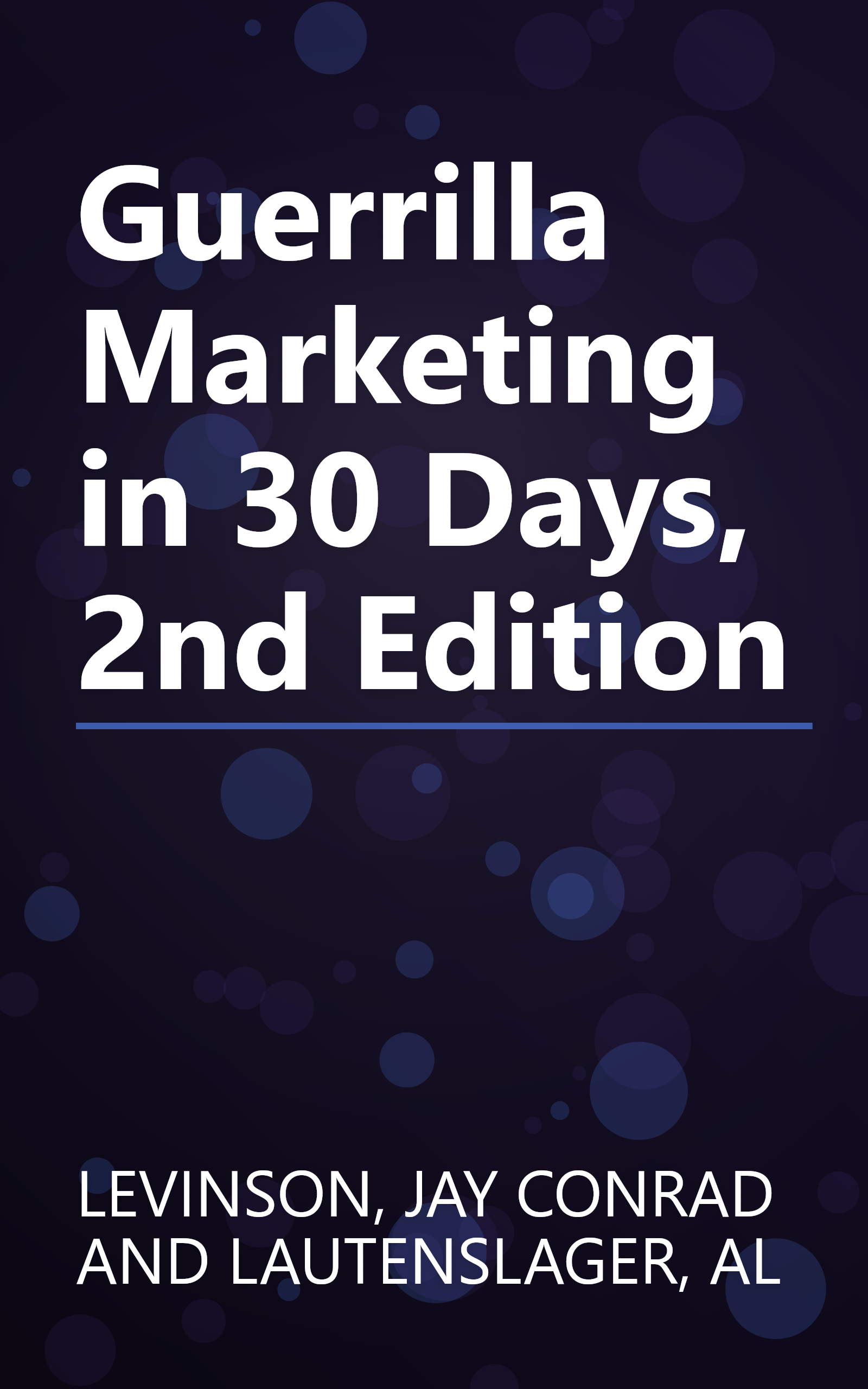 Guerrilla Marketing in 30 Days, 2nd Edition book cover