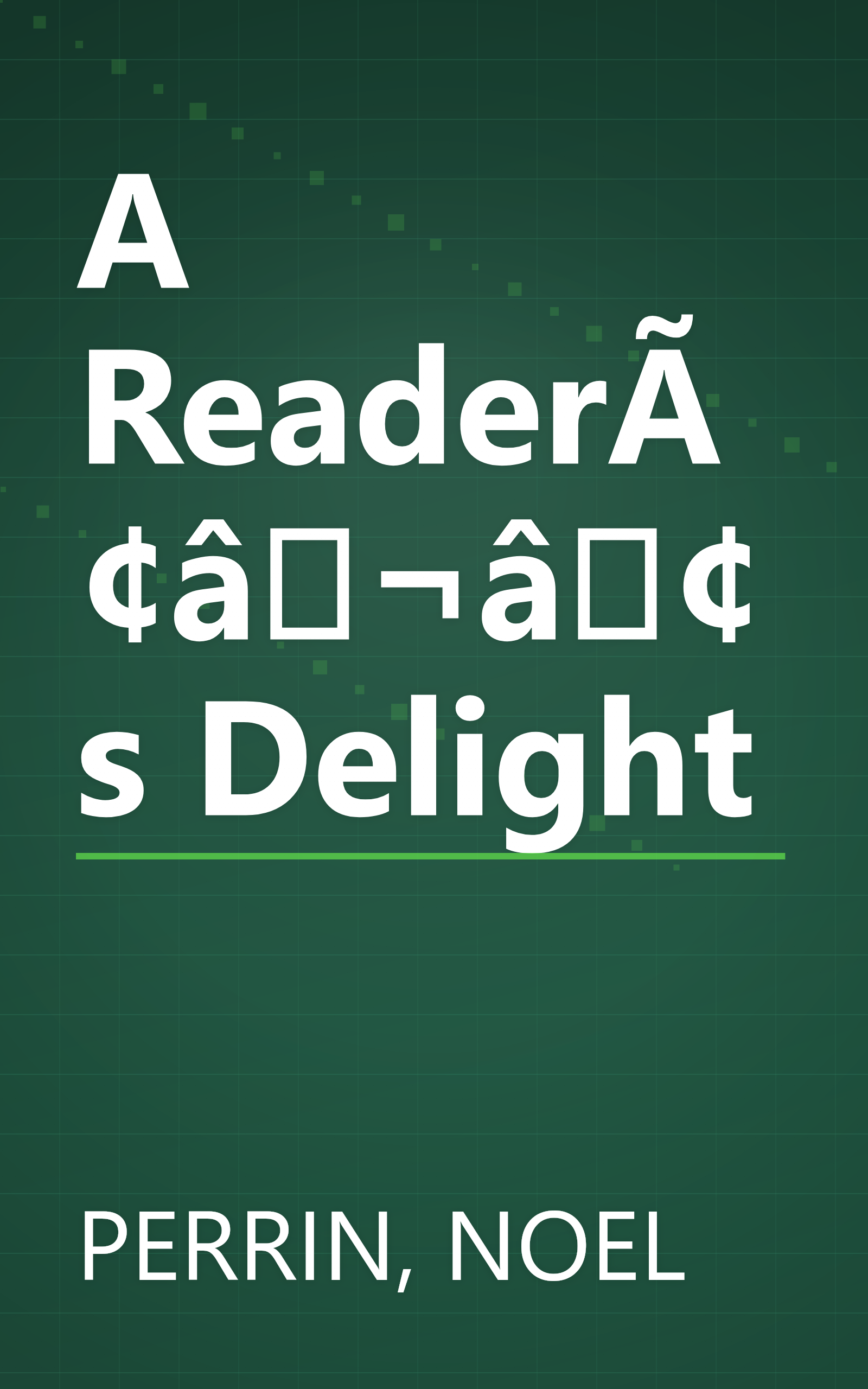 A ReaderÃ¢â¬â¢s Delight book cover