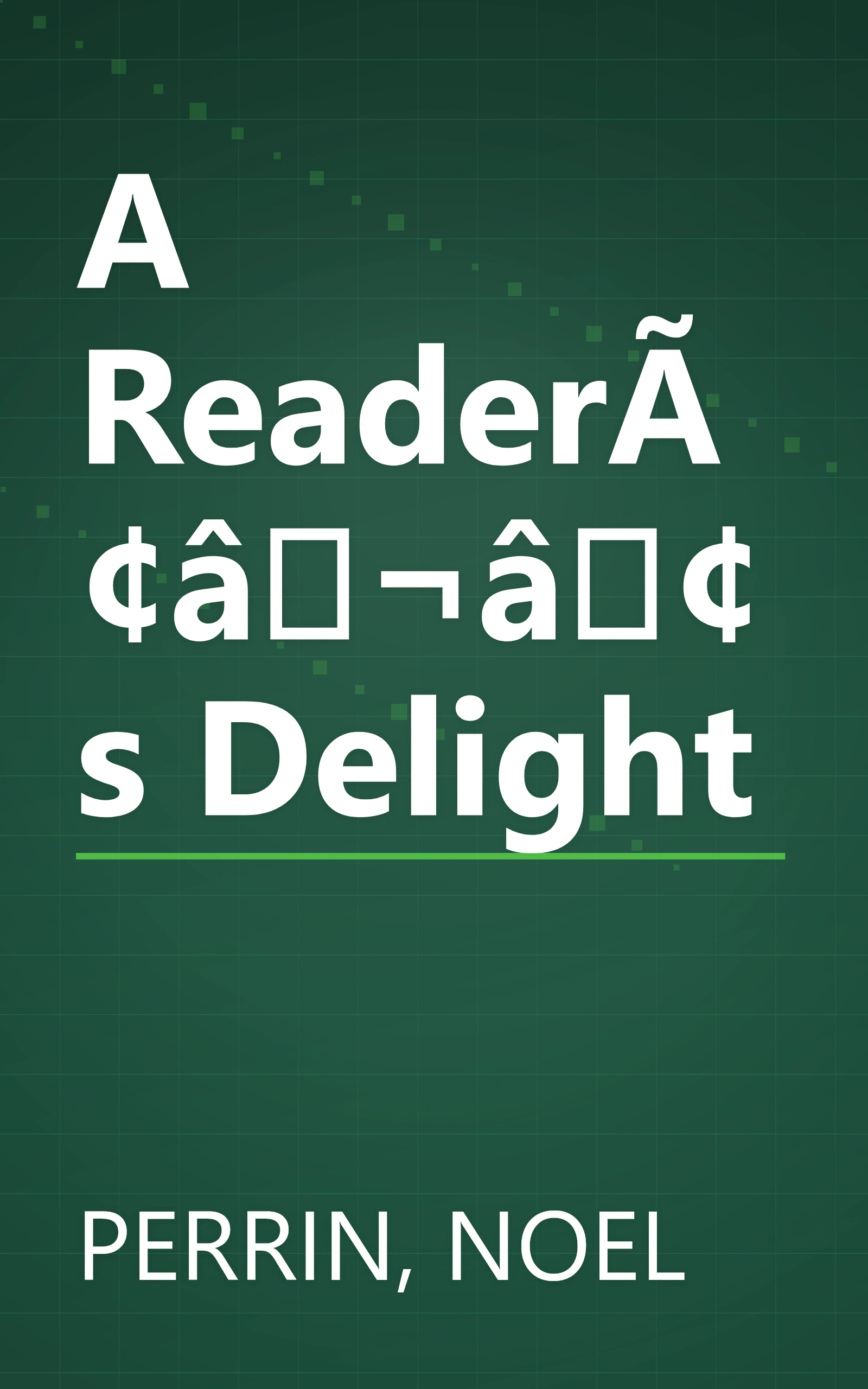 A ReaderÃ¢â¬â¢s Delight book cover