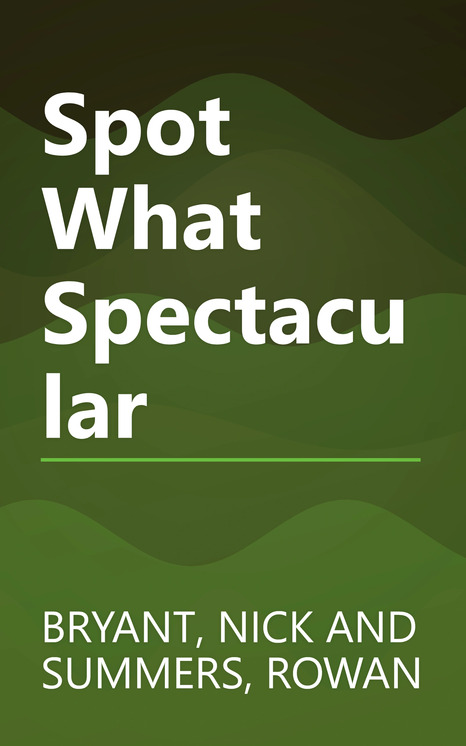 Spot What Spectacular book cover