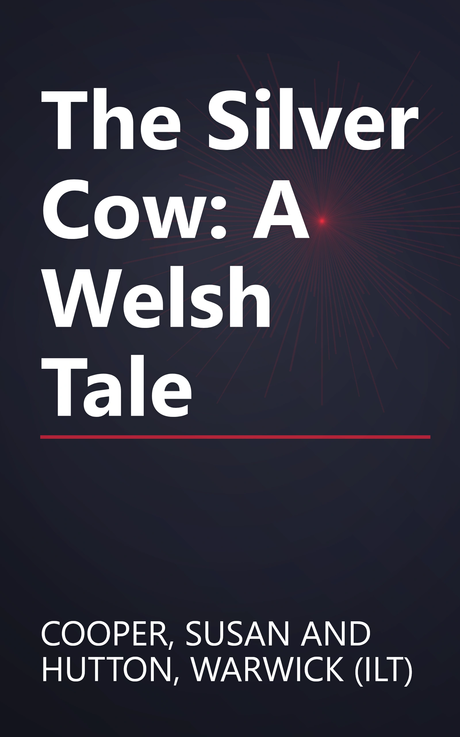 The Silver Cow: A Welsh Tale book cover