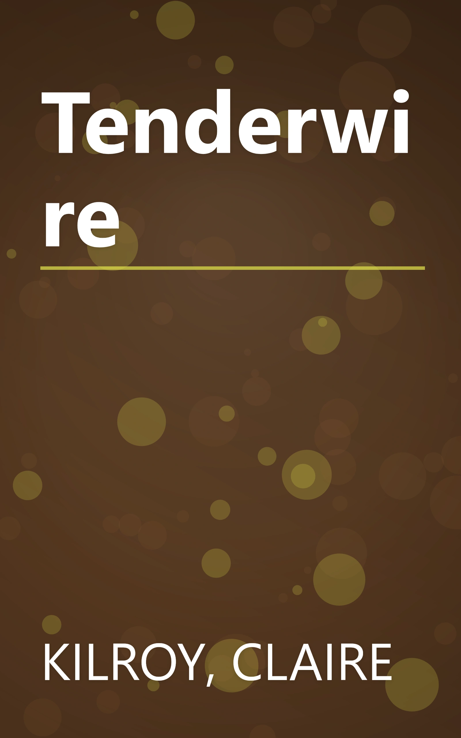 Tenderwire book cover