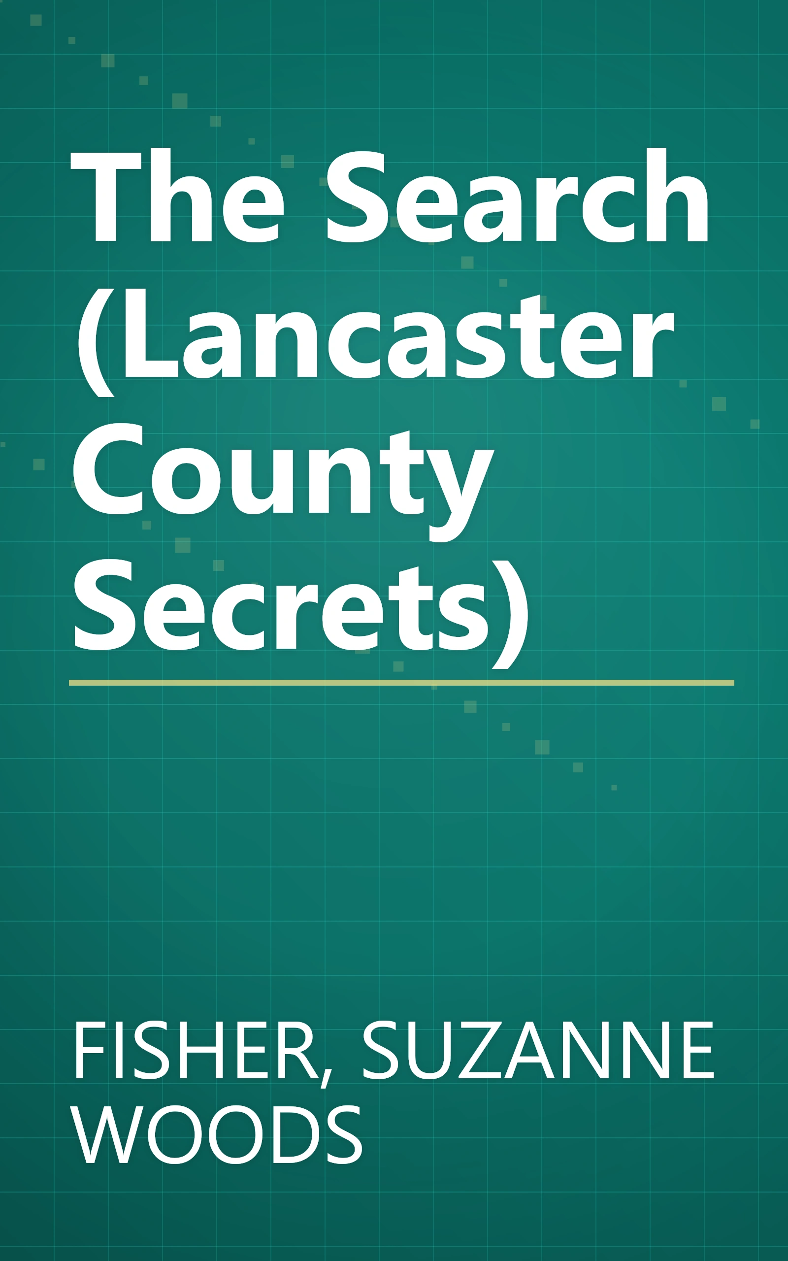 The Search (Lancaster County Secrets) book cover