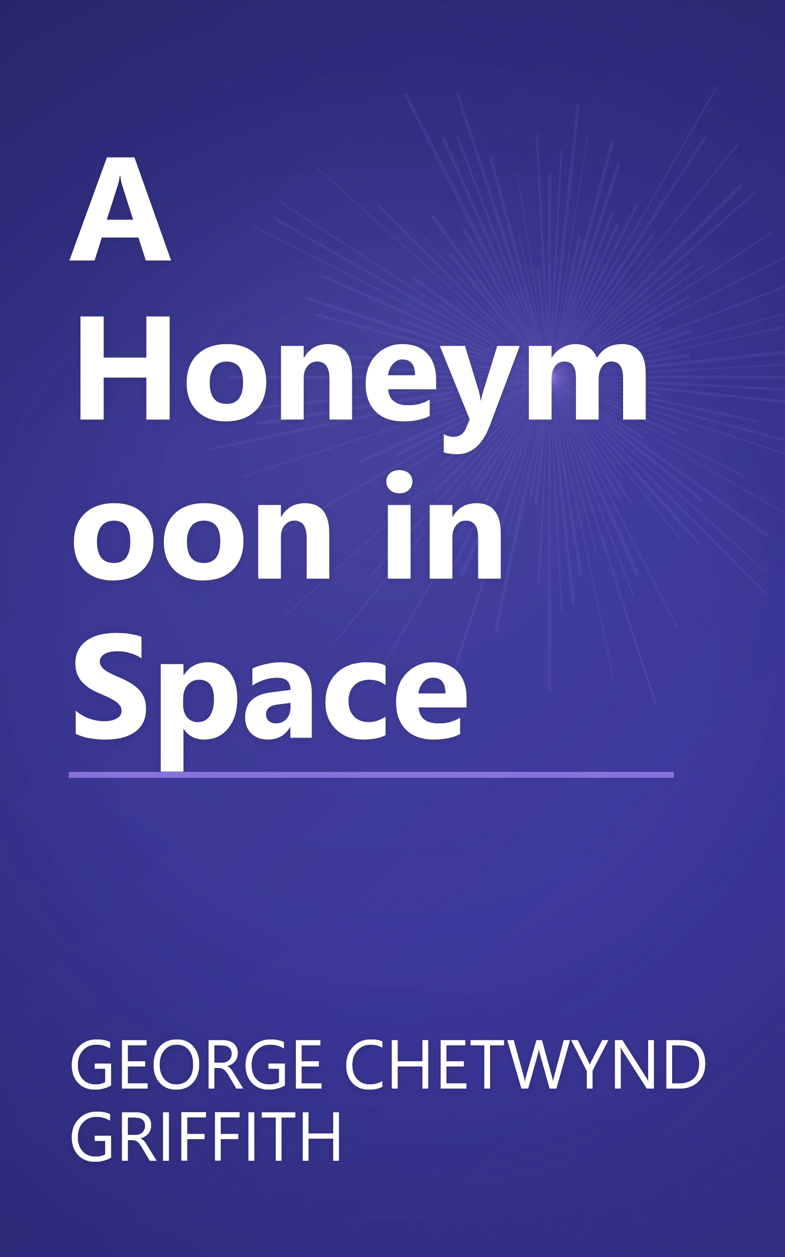A Honeymoon in Space book cover