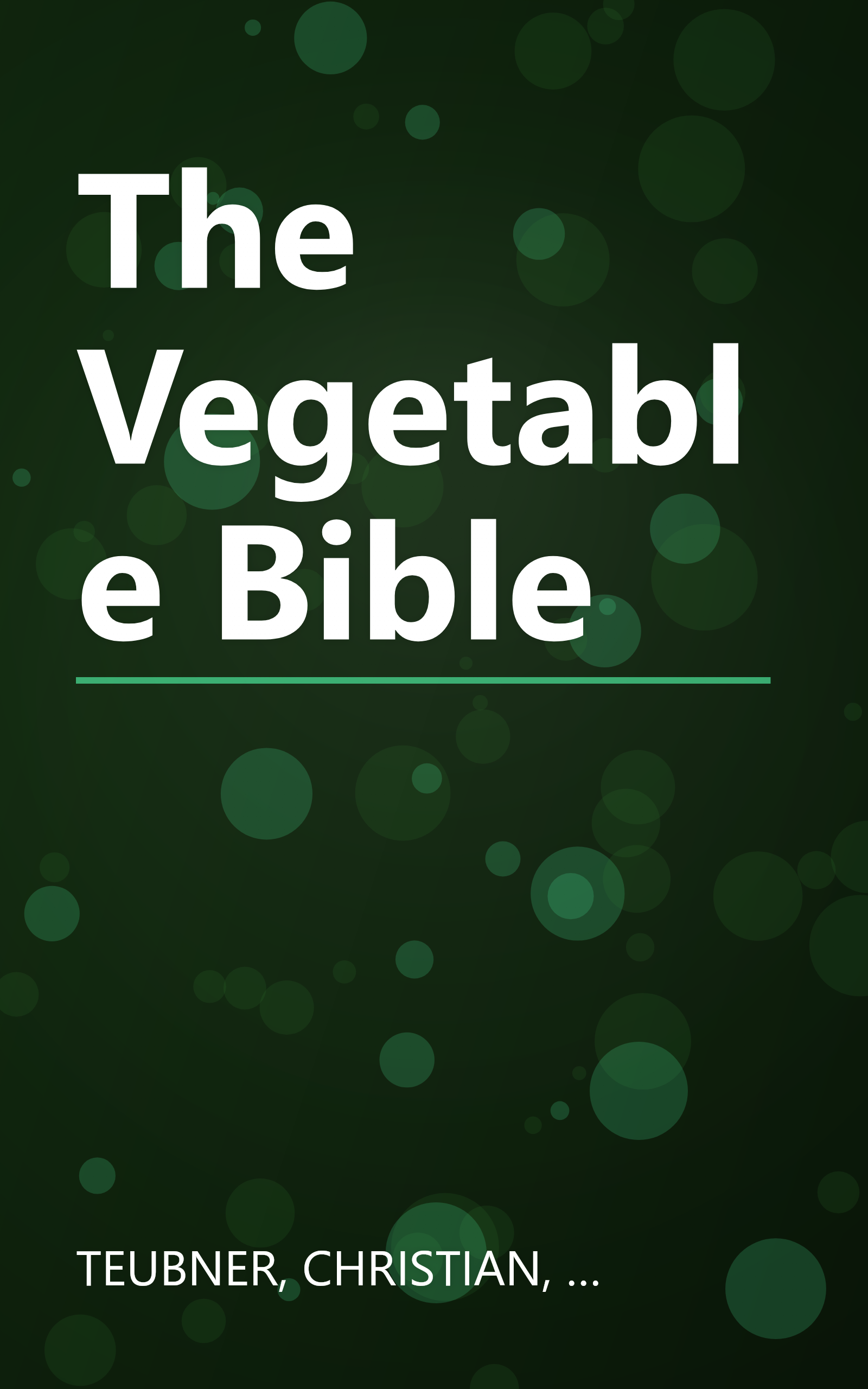The Vegetable Bible book cover