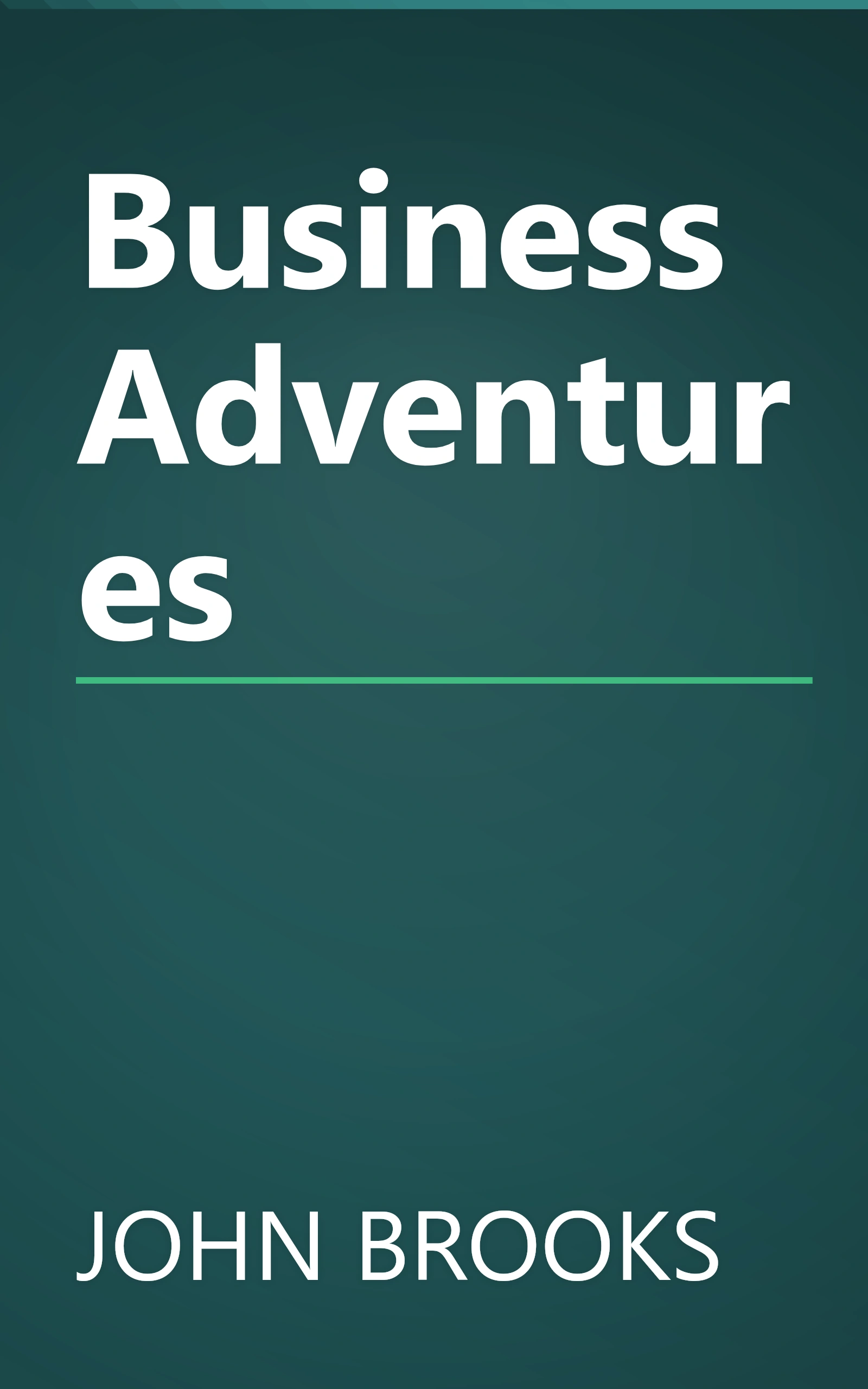 Business Adventures book cover