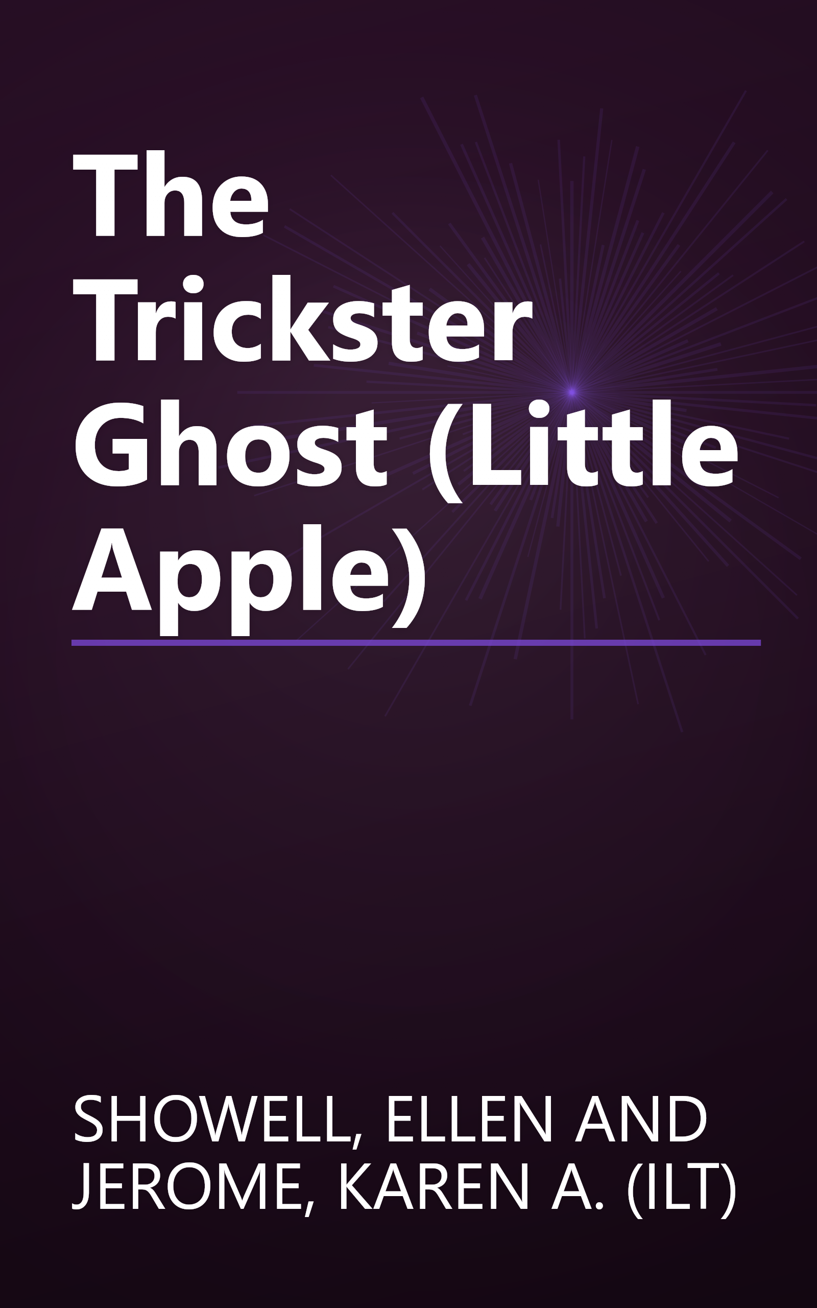 The Trickster Ghost (Little Apple) book cover