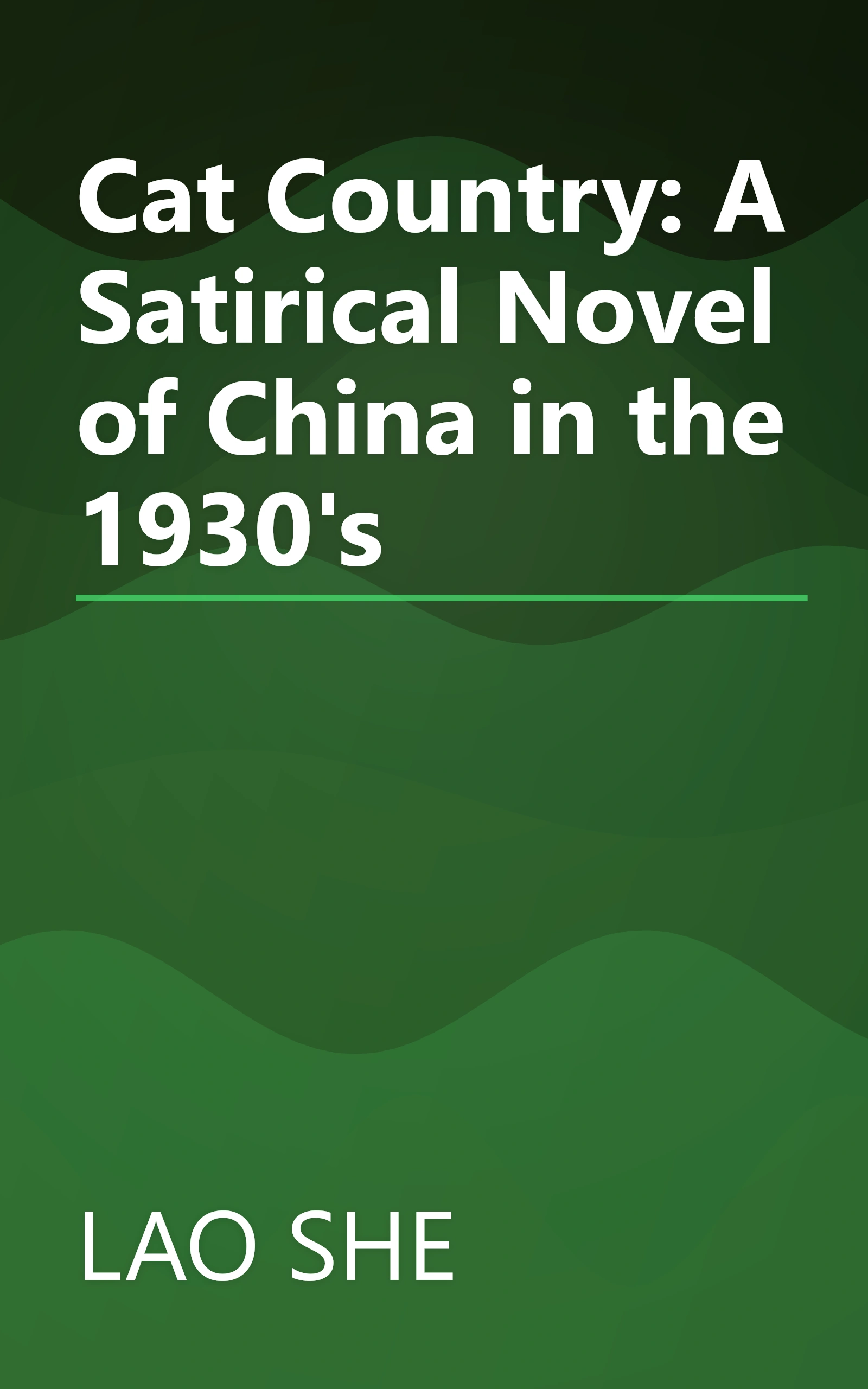 Cat Country: A Satirical Novel of China in the 1930's book cover