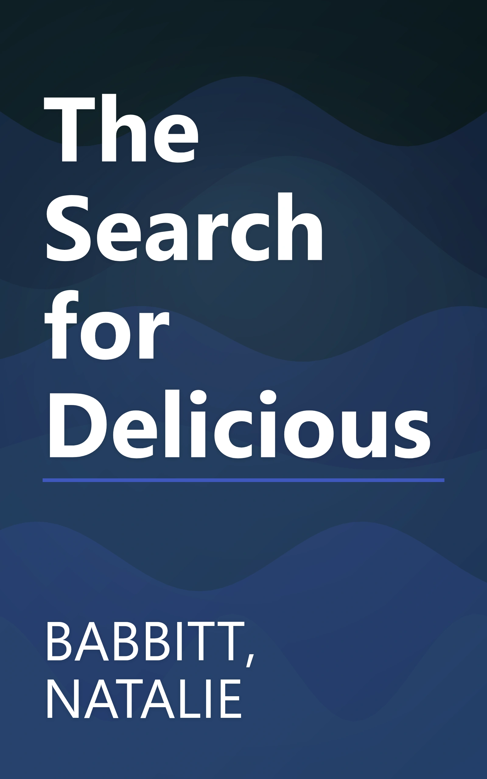 The Search for Delicious book cover