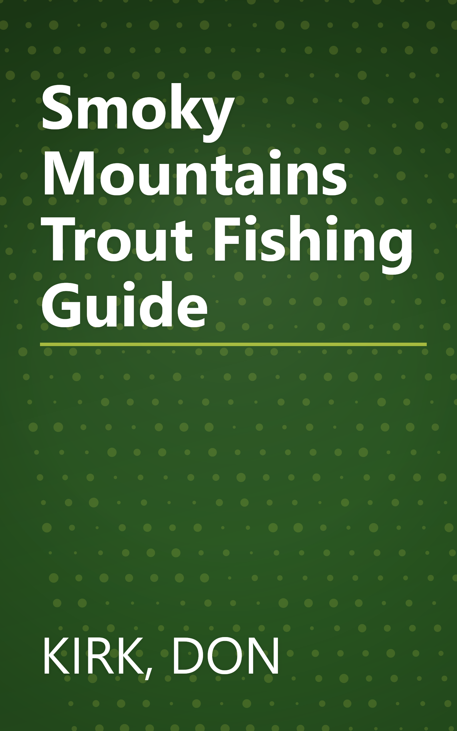 Smoky Mountains Trout Fishing Guide book cover