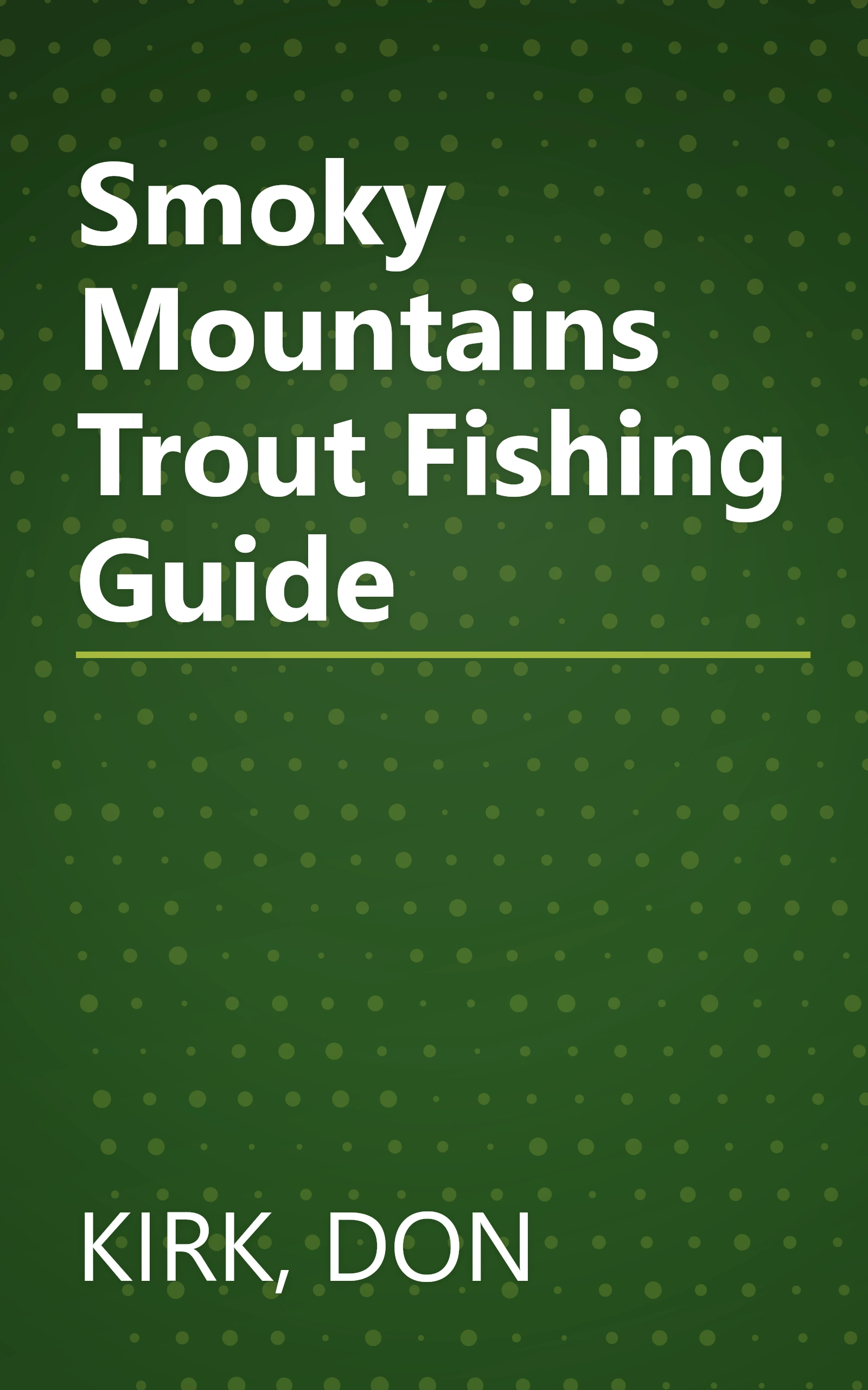 Smoky Mountains Trout Fishing Guide book cover