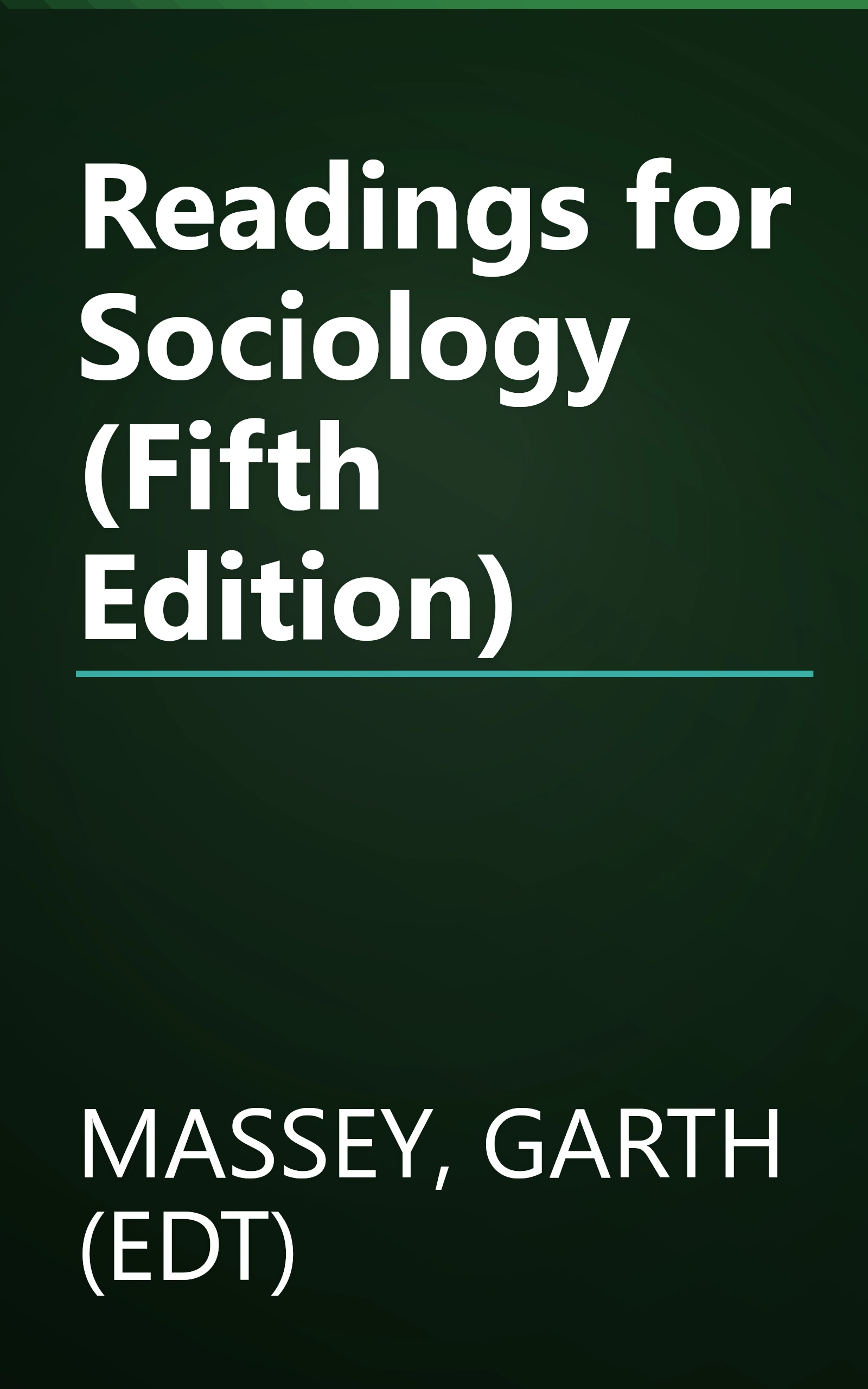 Readings for Sociology (Fifth Edition) book cover