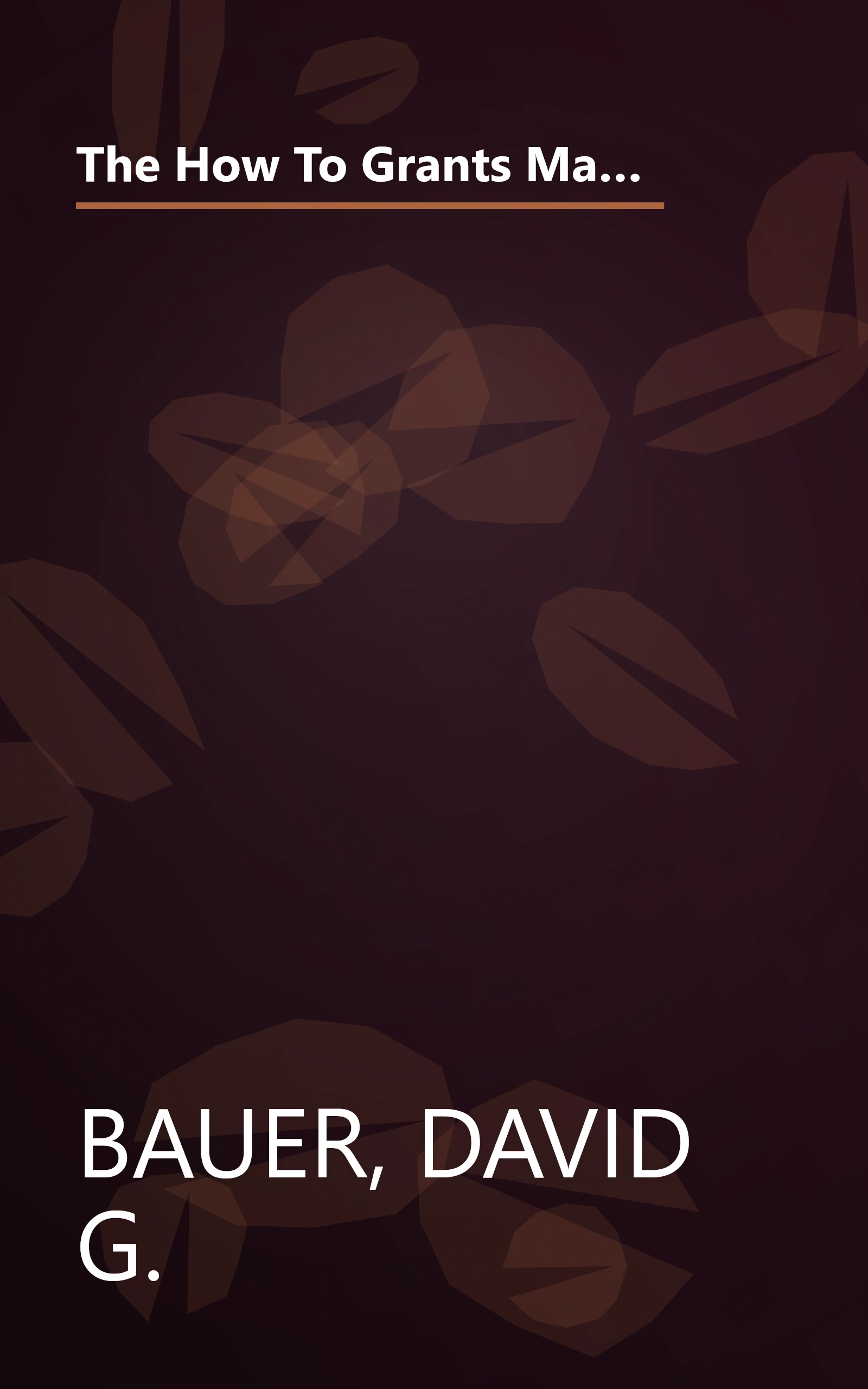 The How To Grants Manual: Successful Grantseeking Techniques for Obtaining Public and Private Grants Third Edition (AMERICAN COUNCIL ON EDUCATION/ORYX PRESS SERIES ON HIGHER EDUCATION) book cover