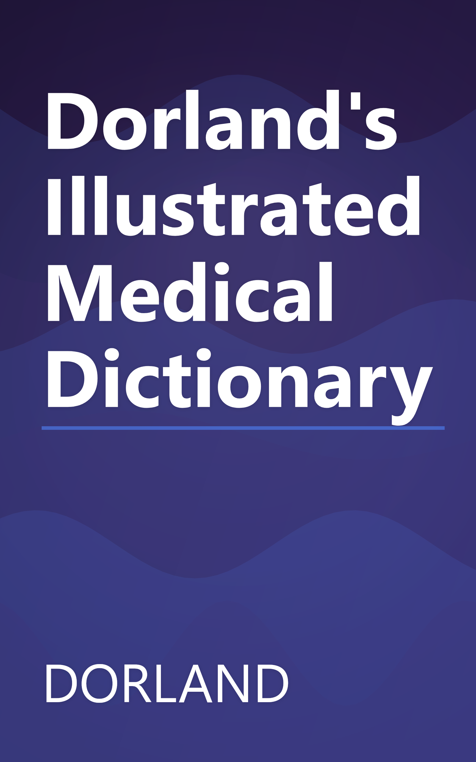 Dorland's Illustrated Medical Dictionary book cover