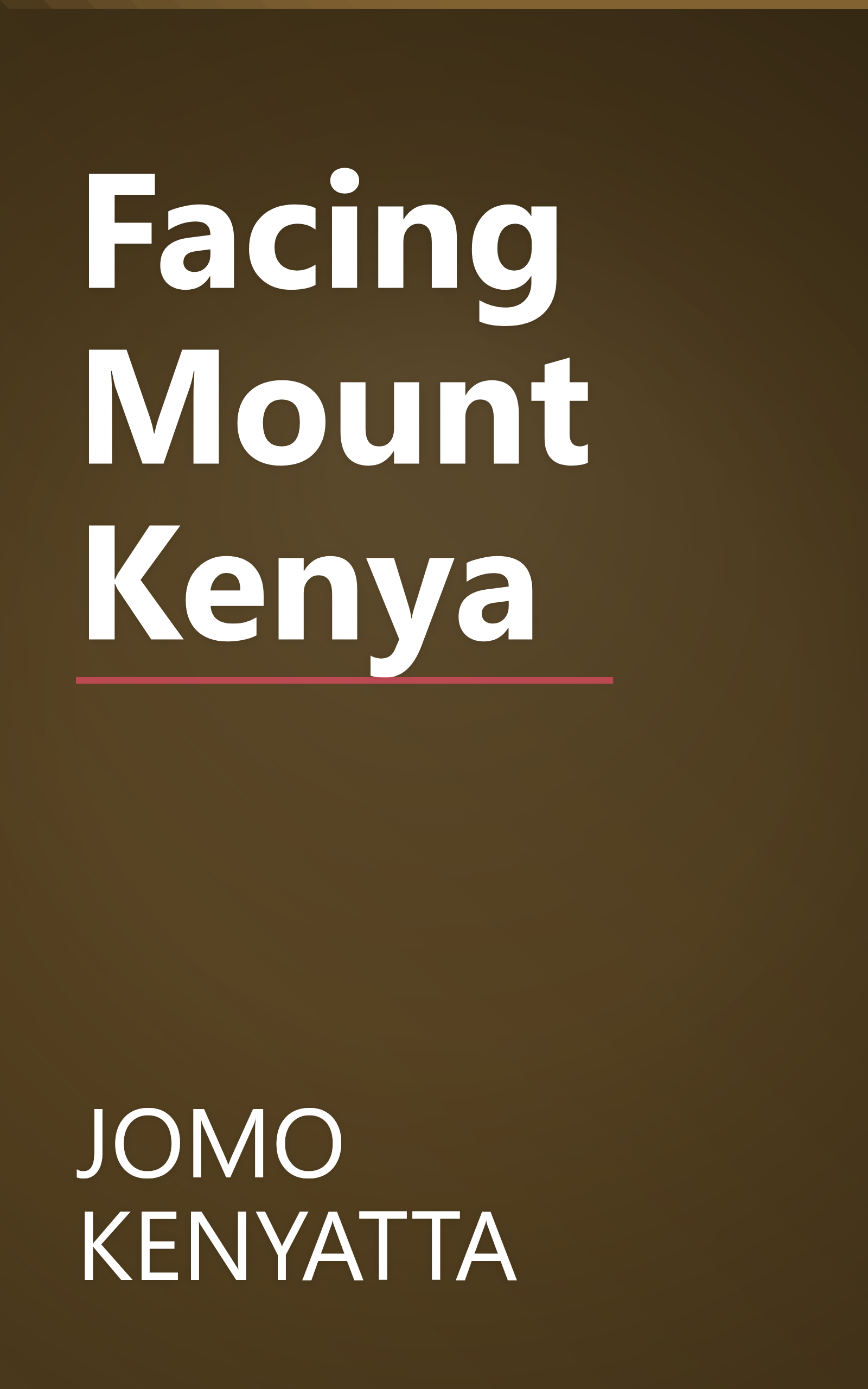 Facing Mount Kenya book cover