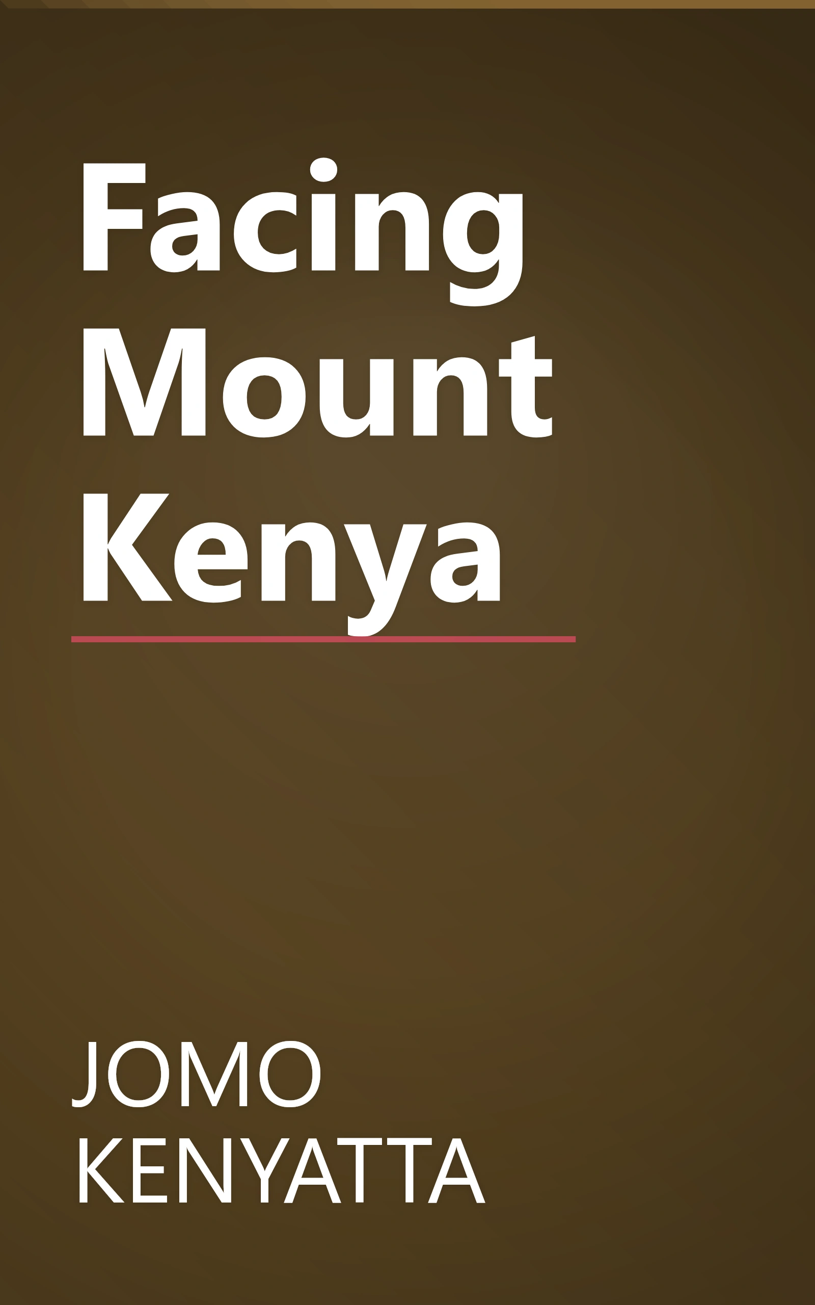Facing Mount Kenya book cover