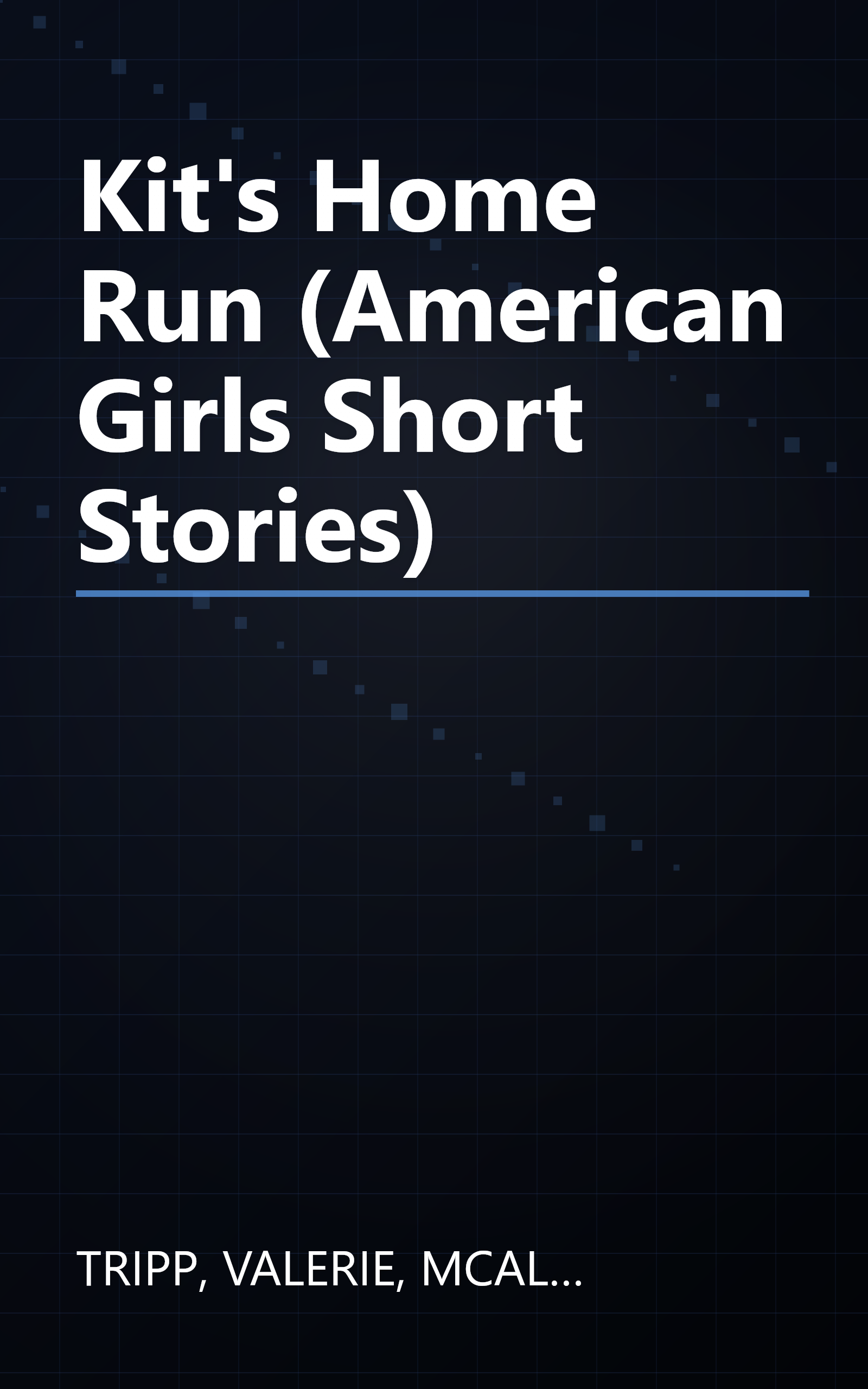 Kit's Home Run (American Girls Short Stories) book cover