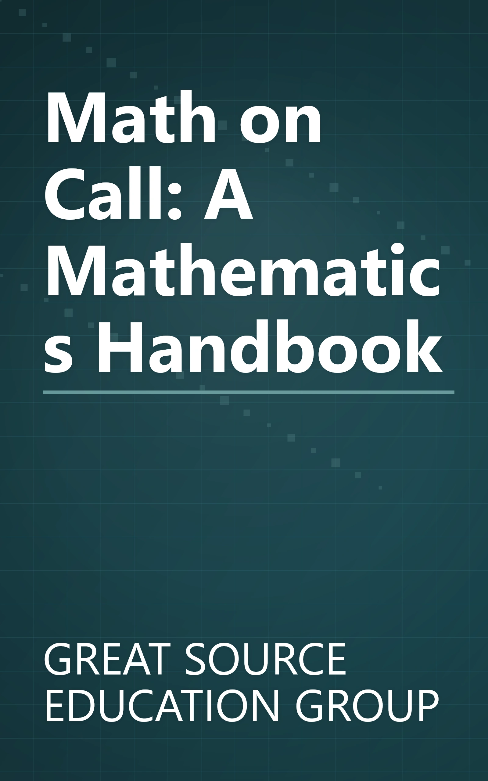 Math on Call: A Mathematics Handbook book cover