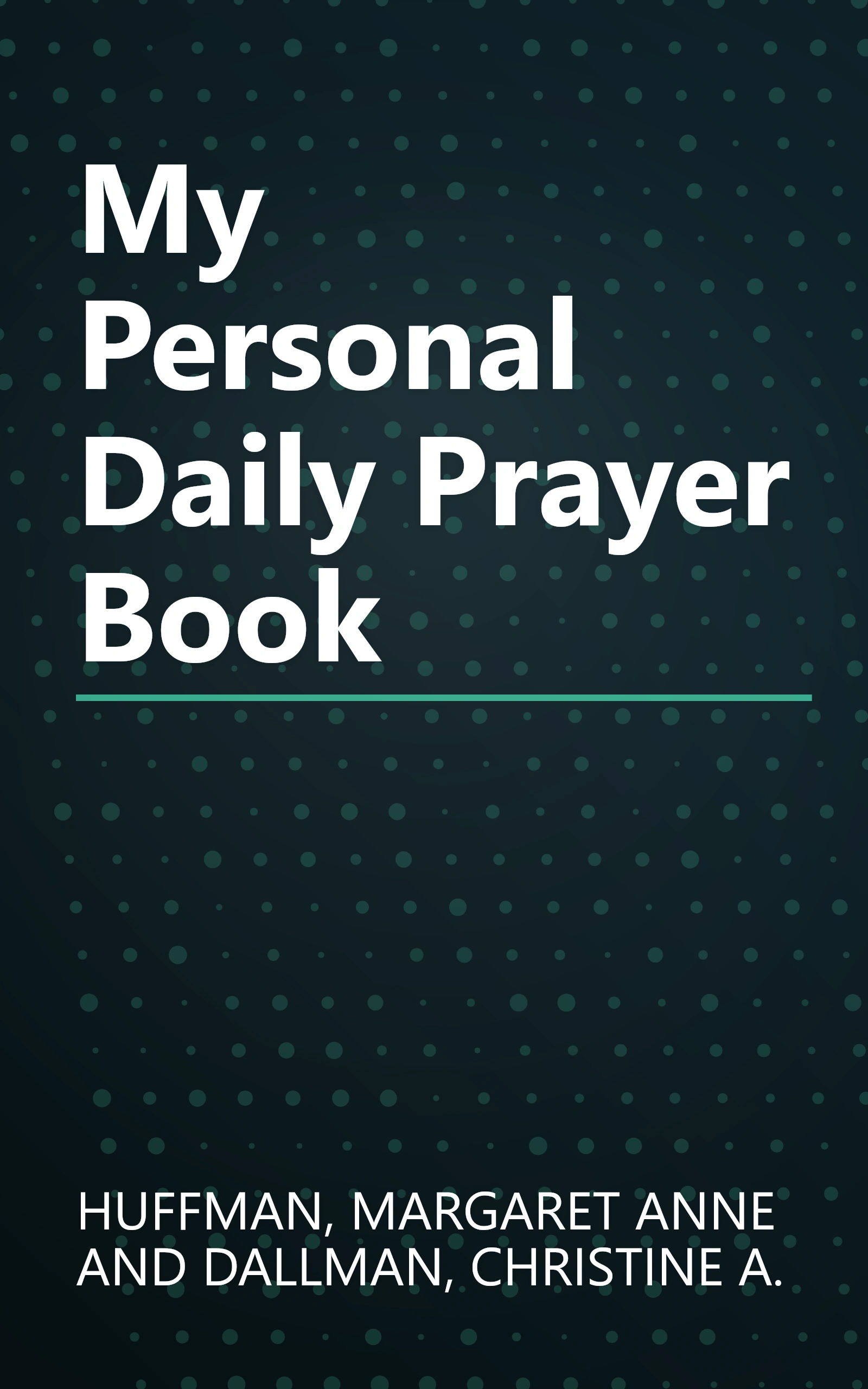 My Personal Daily Prayer Book book cover