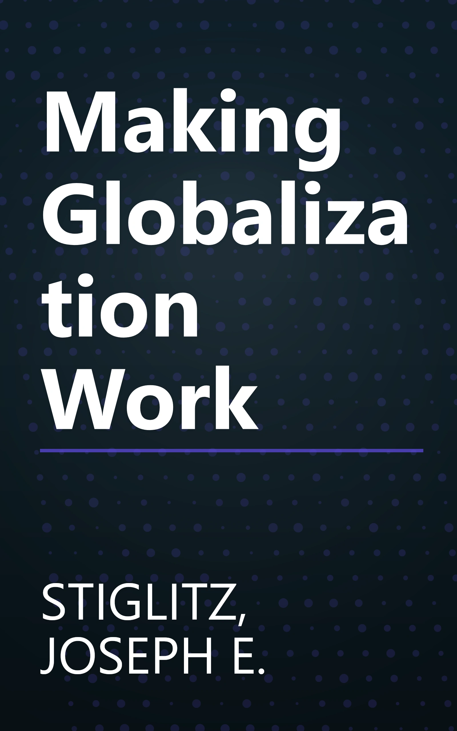 Making Globalization Work book cover