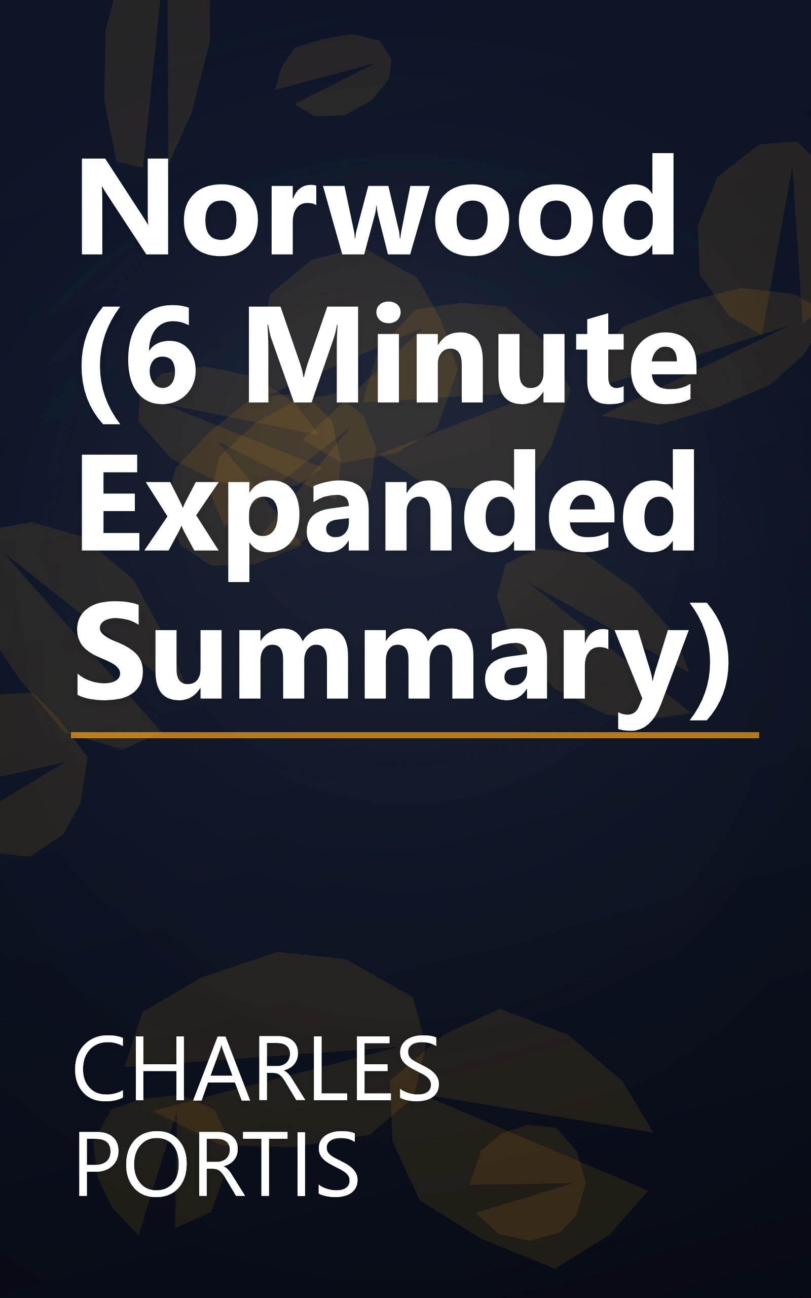 Norwood (6 Minute   Expanded Summary) book cover